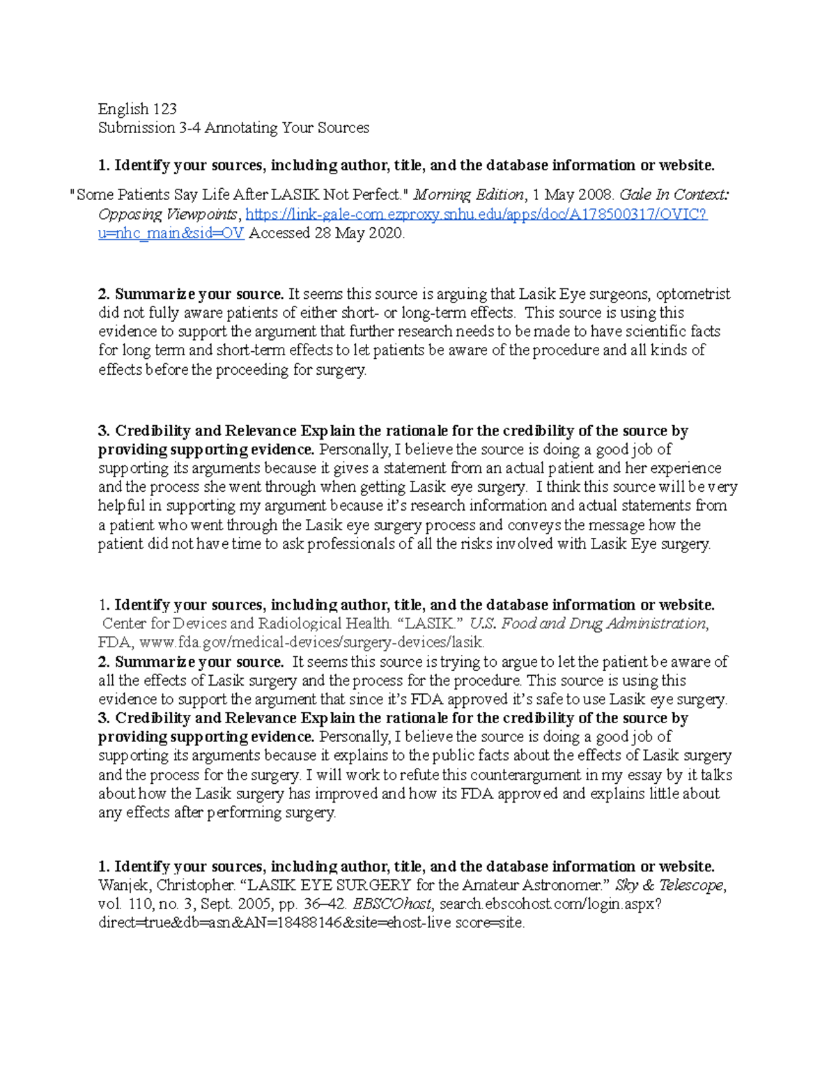 English Comp II 3-4 - English 123 Submission 3-4 Annotating Your Sources Identify your sources ...