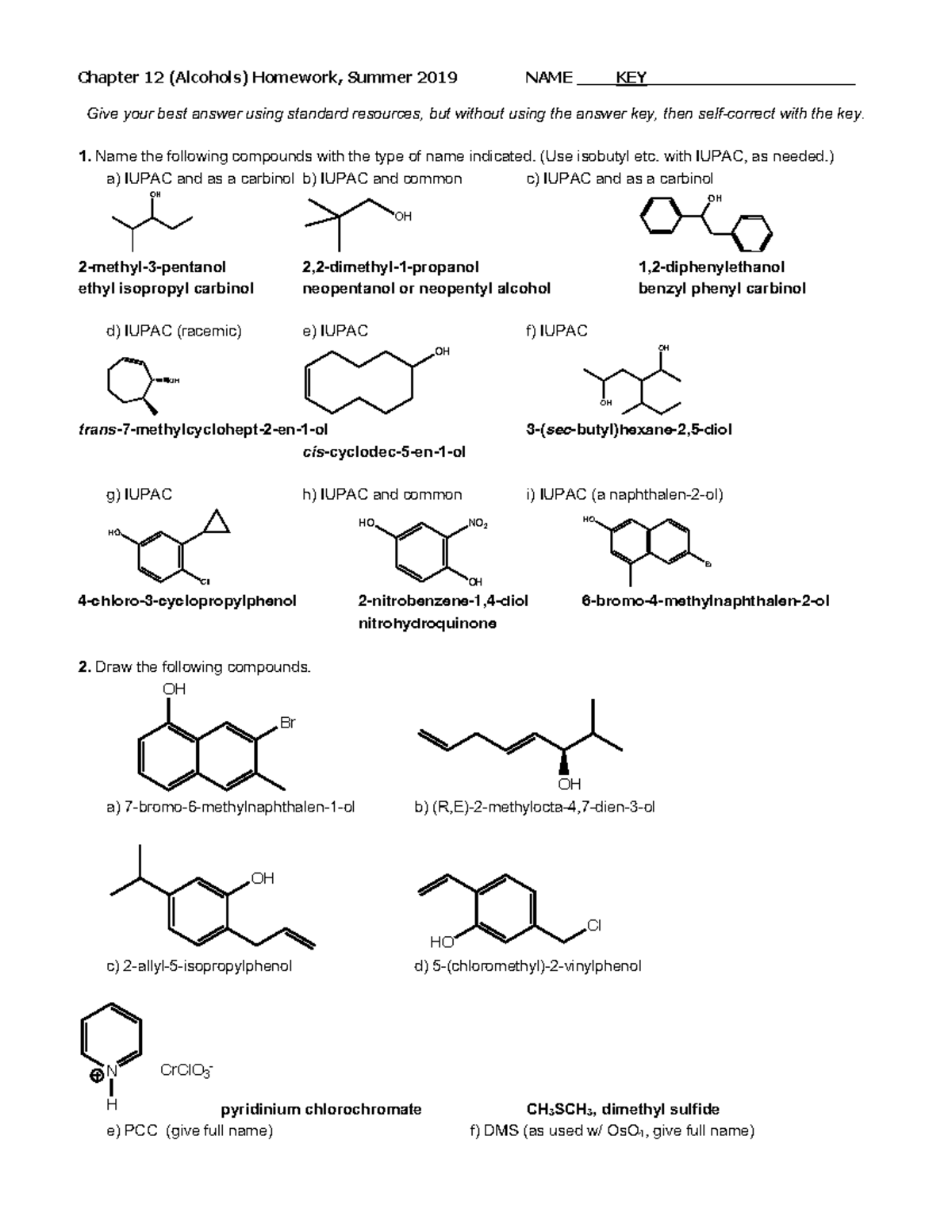 ROH Worksheet - Chapter 1 2 (Alcohols) Homework, Summer 201 9 NAME KEY ...