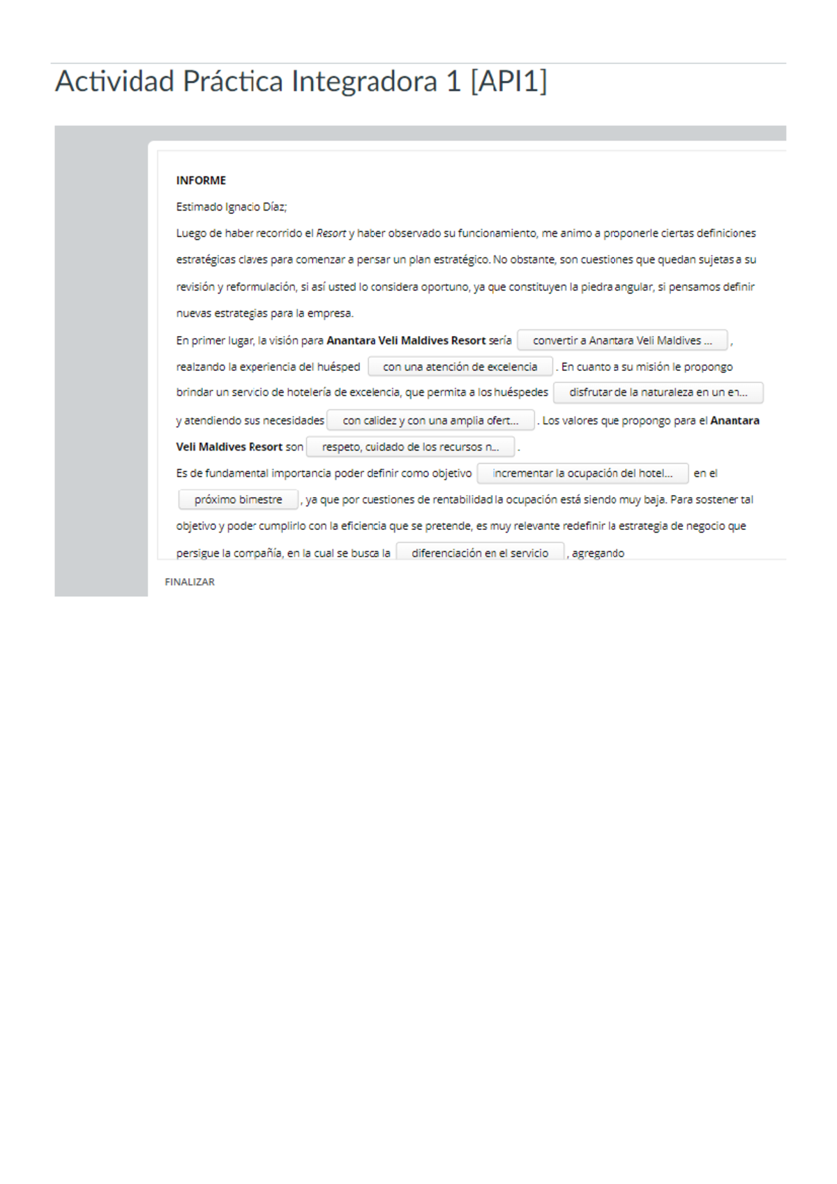 Api1 estrategia - Actividad practica Integradora calificada con 100% - Estrategia - Studocu