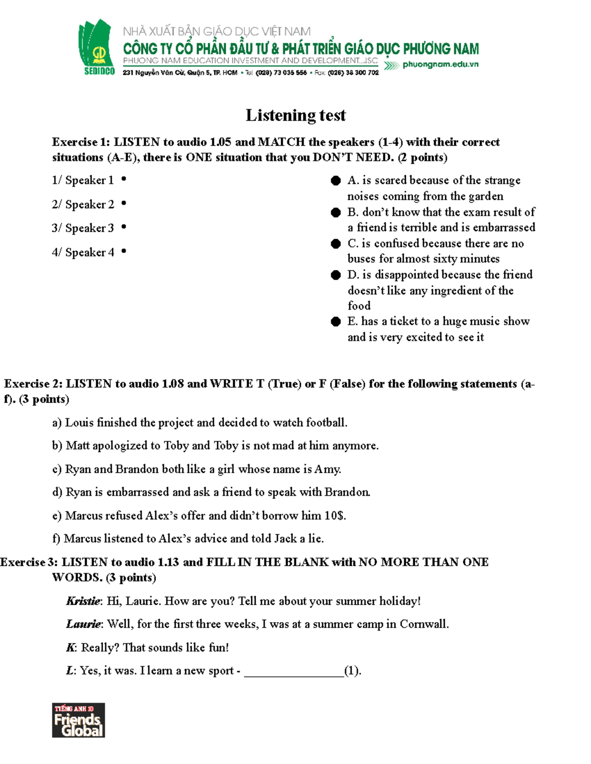 Listening test - Listening test Exercise 1: LISTEN to audio 1 and MATCH ...