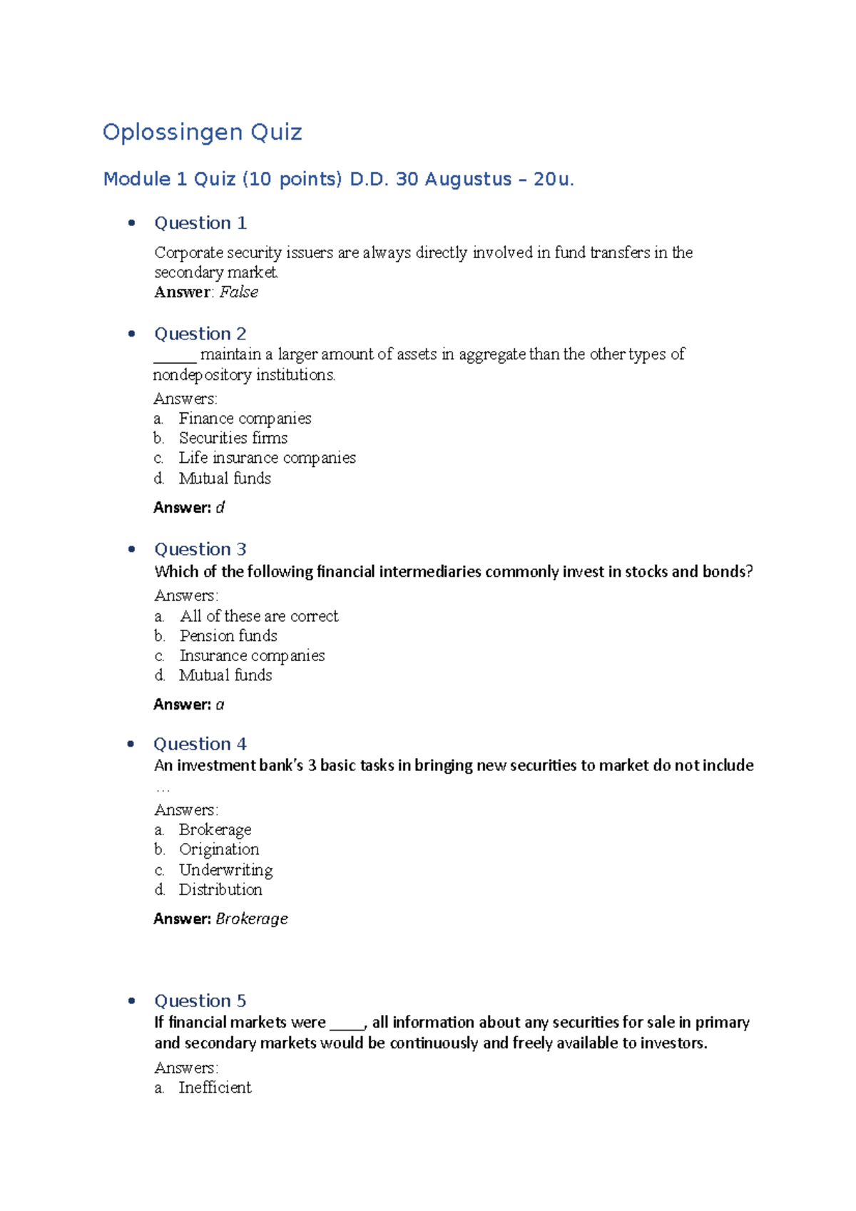 Oplossingen Quiz - Quiz - Oplossingen Quiz Module 1 Quiz (10 points) D ...