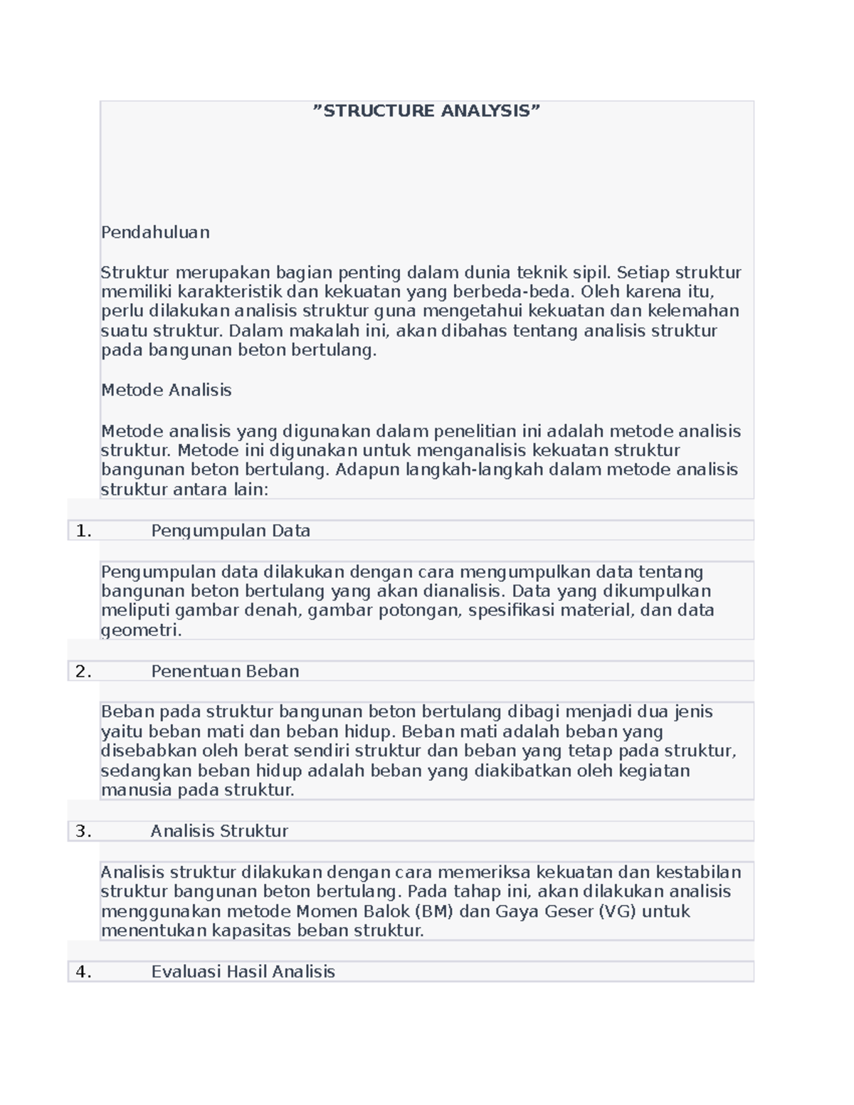 Structure Analysis - pengertian struktur analisis - ”STRUCTURE ANALYSIS” Pendahuluan Struktur ...