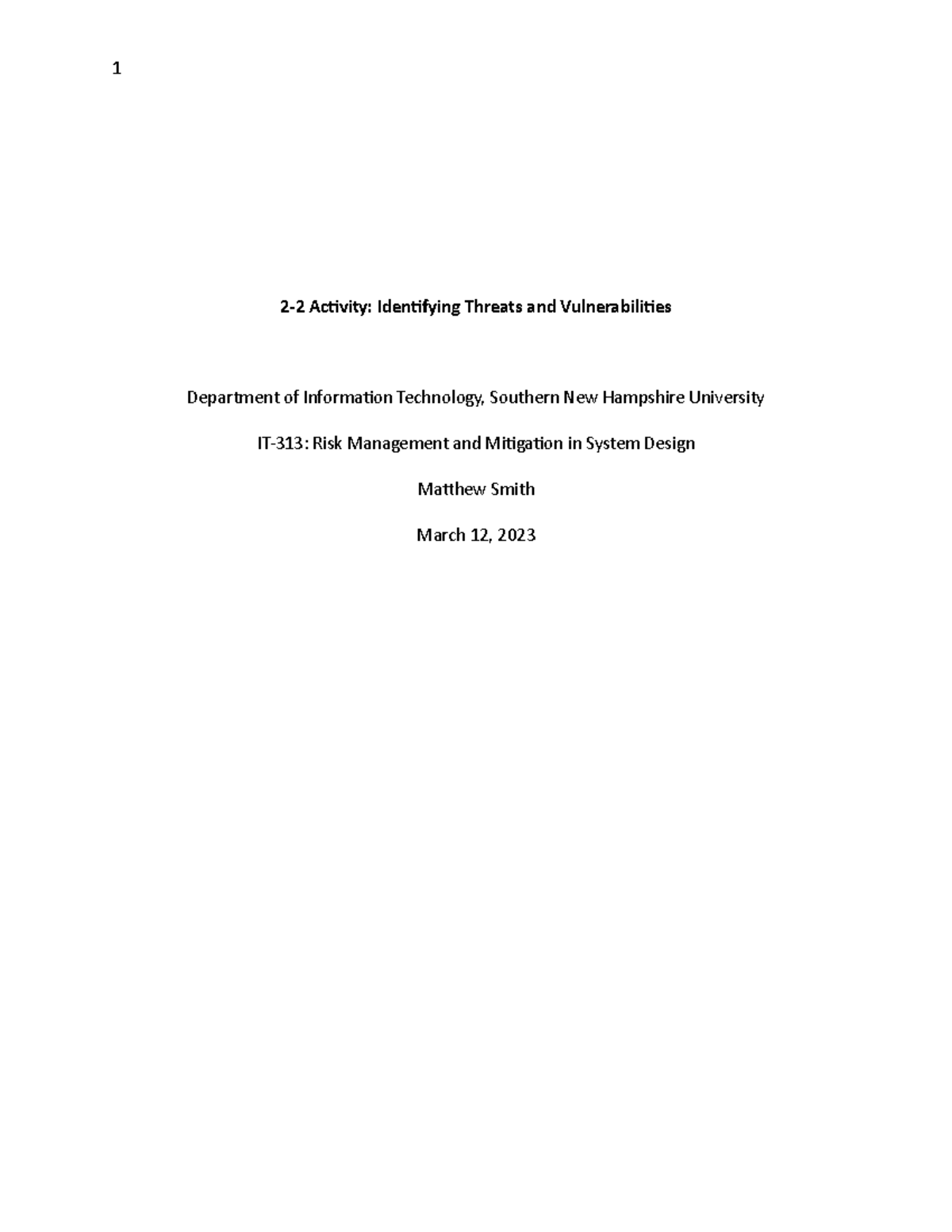 IT 313 Module Two Activity - 2-2 Activity: Identifying Threats and ...