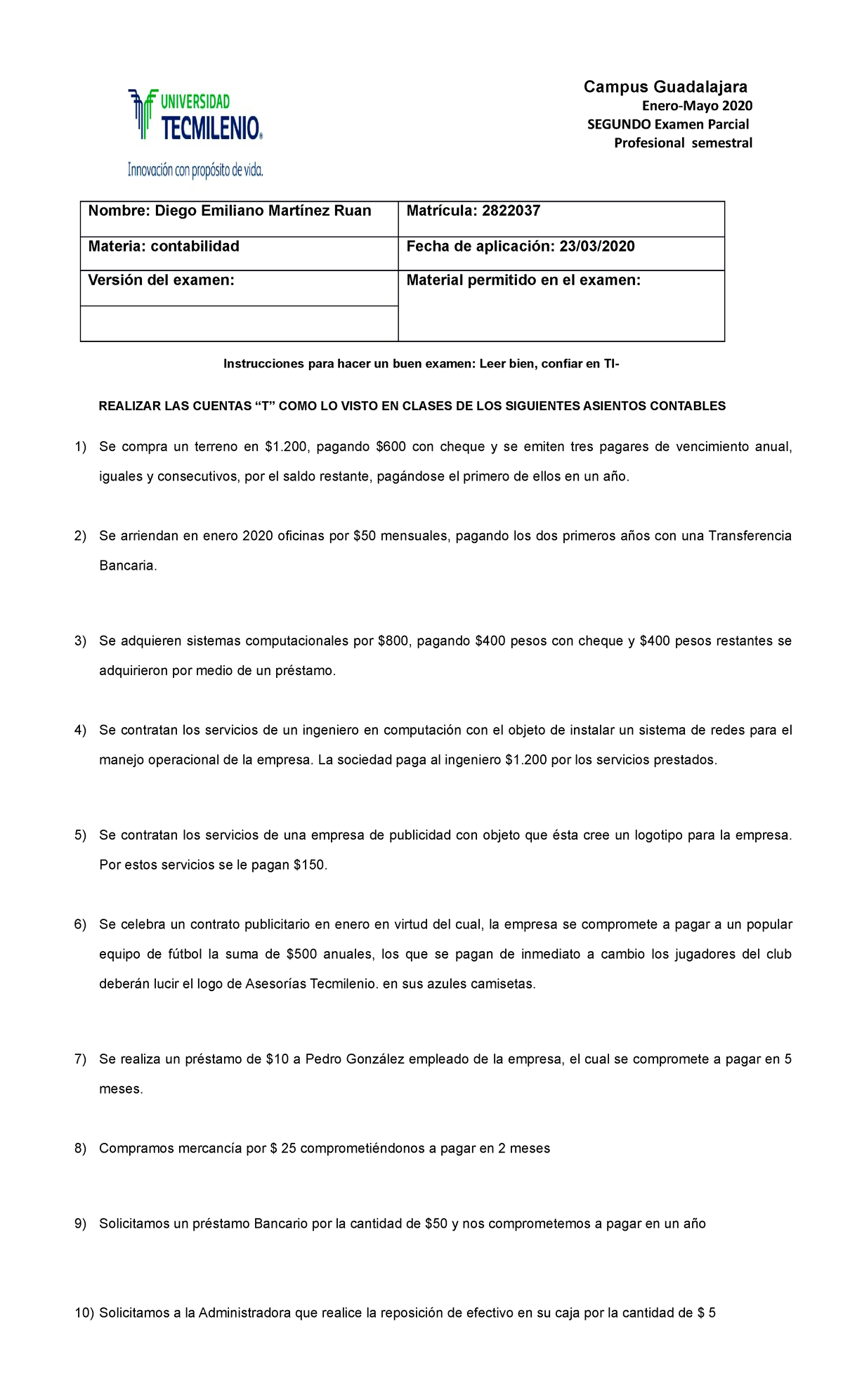 Formato Examen 2o Parcial - Instrucciones para hacer un buen examen ...