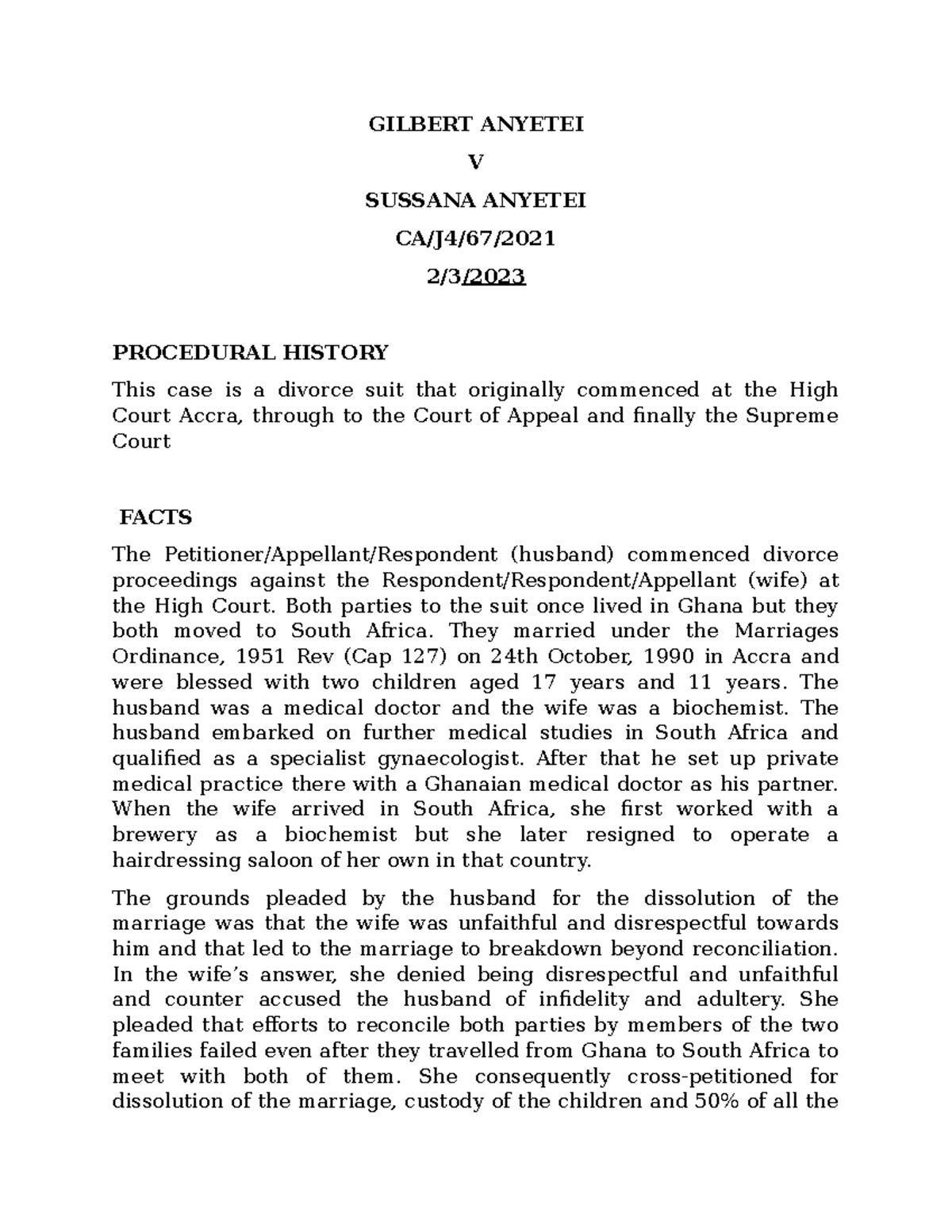 CASE Brief- Anyetei V Anyetei - GILBERT ANYETEI V SUSSANA ANYETEI CA/J4 ...
