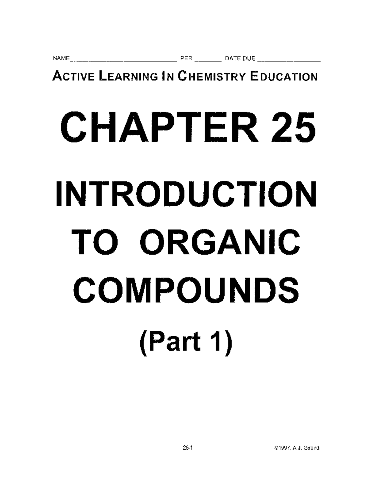 Exam 1 Review - Organic Chemistry - NAME PER DATE DUE ACTIVE LEARNING ...
