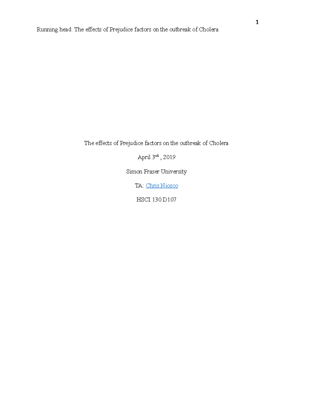 The Ghost Map Outline - Running head: The effects of Prejudice factors ...