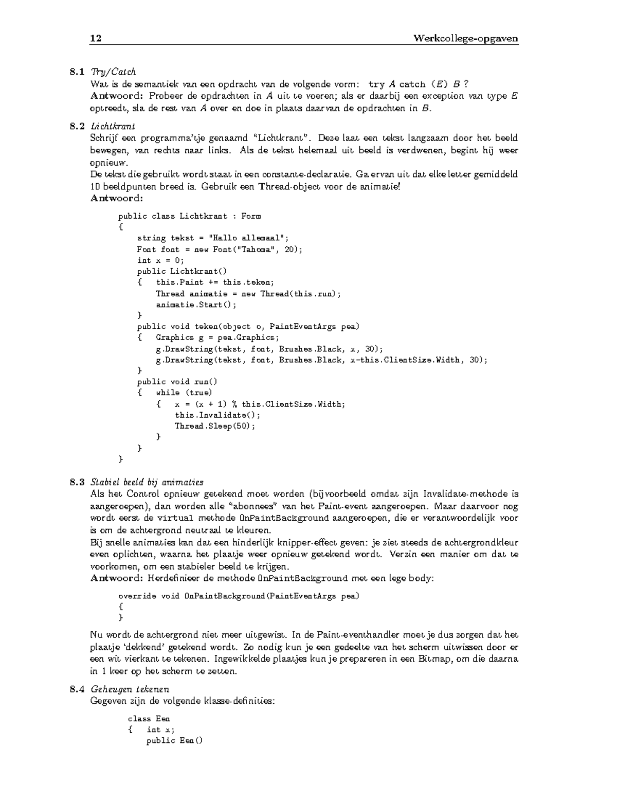 Werkcollege-uitwerking-deel2 - 8/Catch Wat is de semantiek van een ...