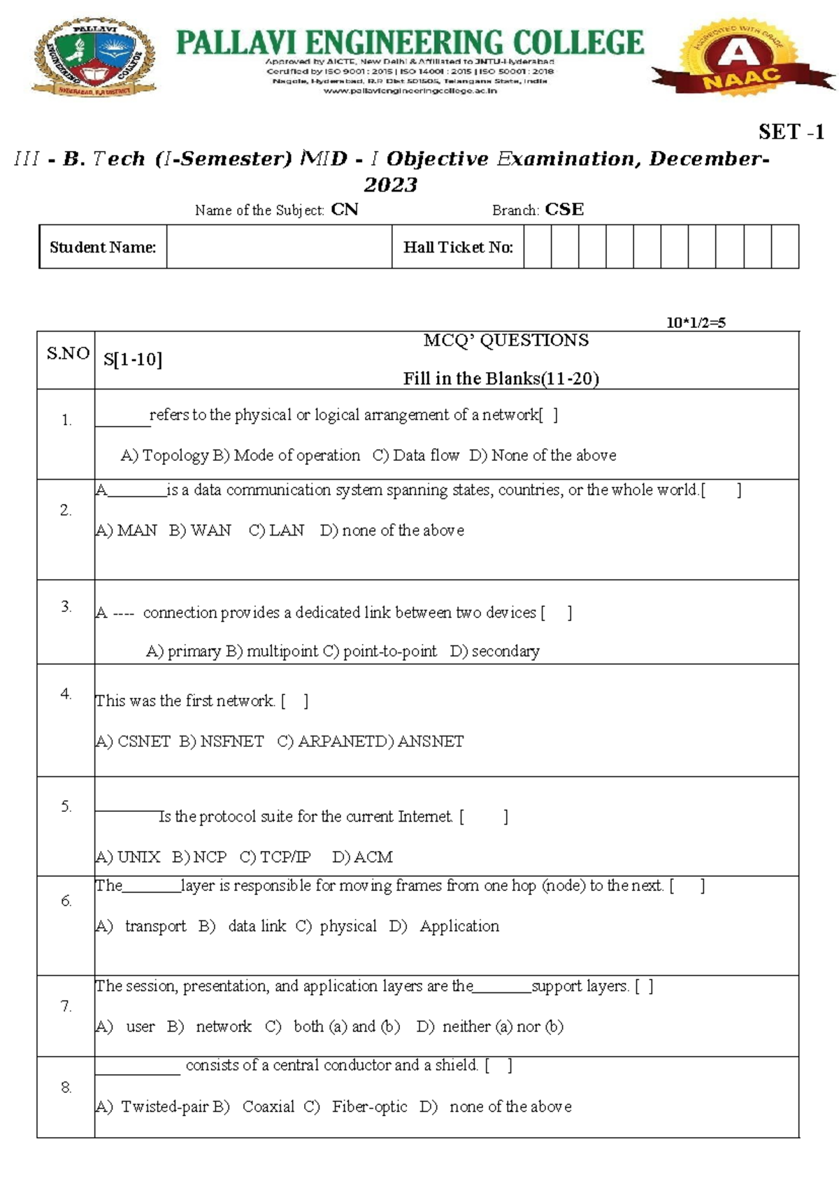 CN Objective 2021-2025 batch(A,B)PDF 11 - SET - III - B. Tech (I-Semester) MID - I Objective ...