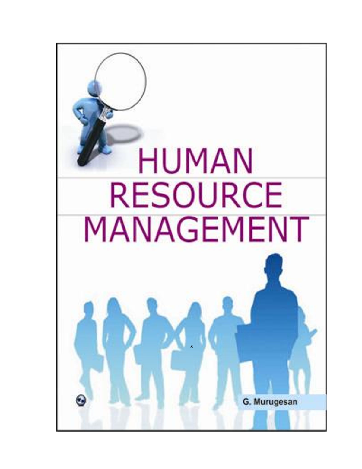 BAC 5 HRM Module Complete - x Contents Unit I Basic Concepts of Human ...