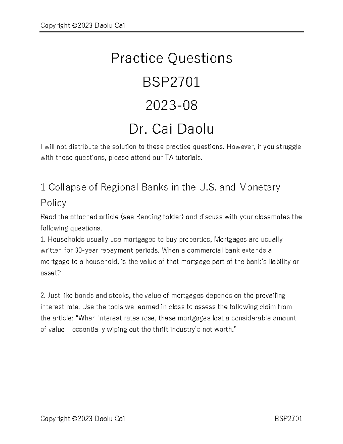 Practice Questions 2 BSP2701 08 - Copyright ©2023 Daolu Cai Copyright ...