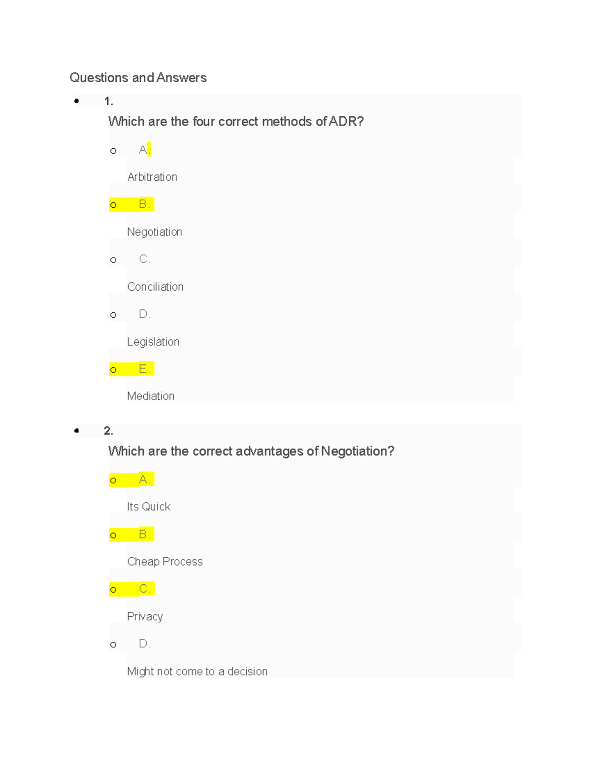 ADR DEEP Questions and Answers - Questions and Answers 1. Which are the ...