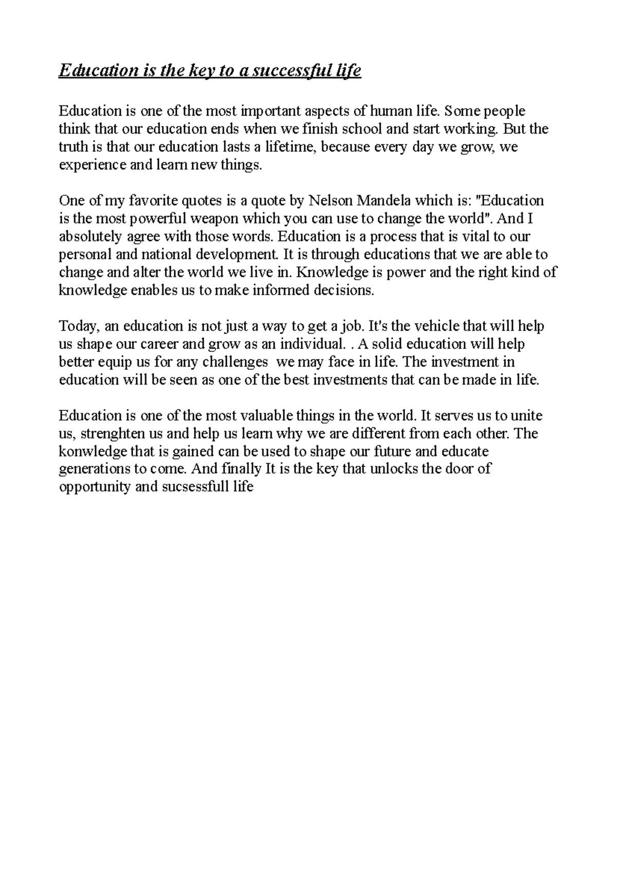 Education is the key to a successful life - Education is the key to a ...