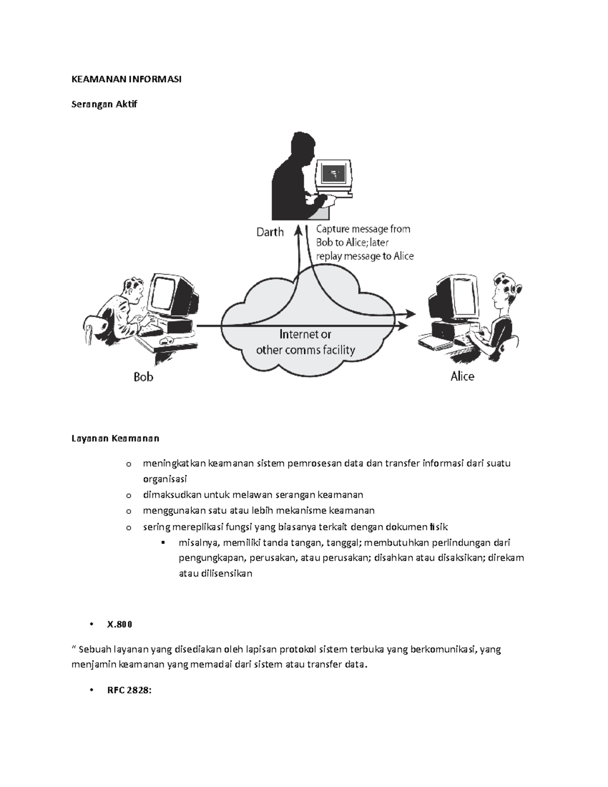Keamanan Informasi - KEAMANAN INFORMASI Serangan Aktif Layanan Keamanan o meningkatkan keamanan ...
