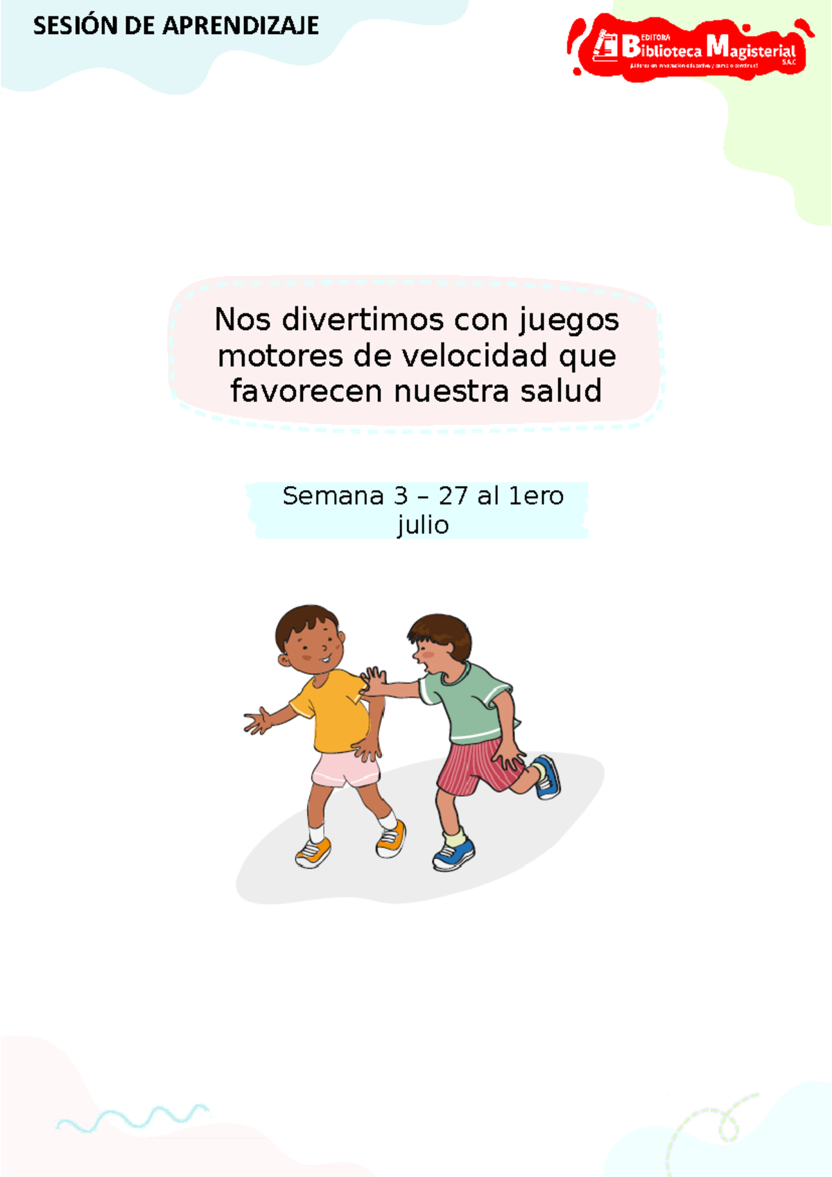 1. ACT3 Sesion DE Aprendizaje - V Ciclo - Semana 3 – 27 al 1ero julio ...