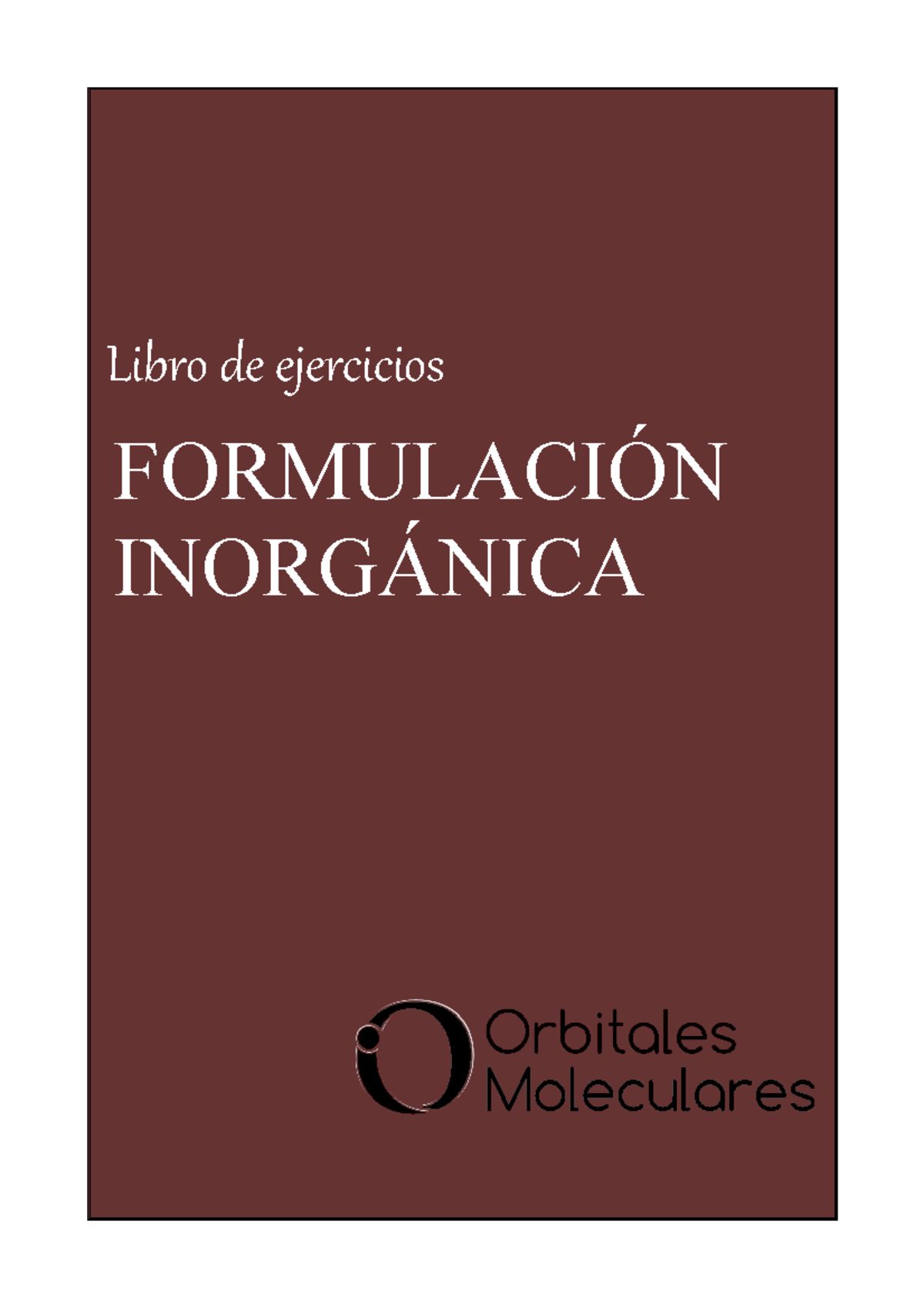 Libro sobre ejercicios de formulación inorgánica - Libro de ejercicios ...