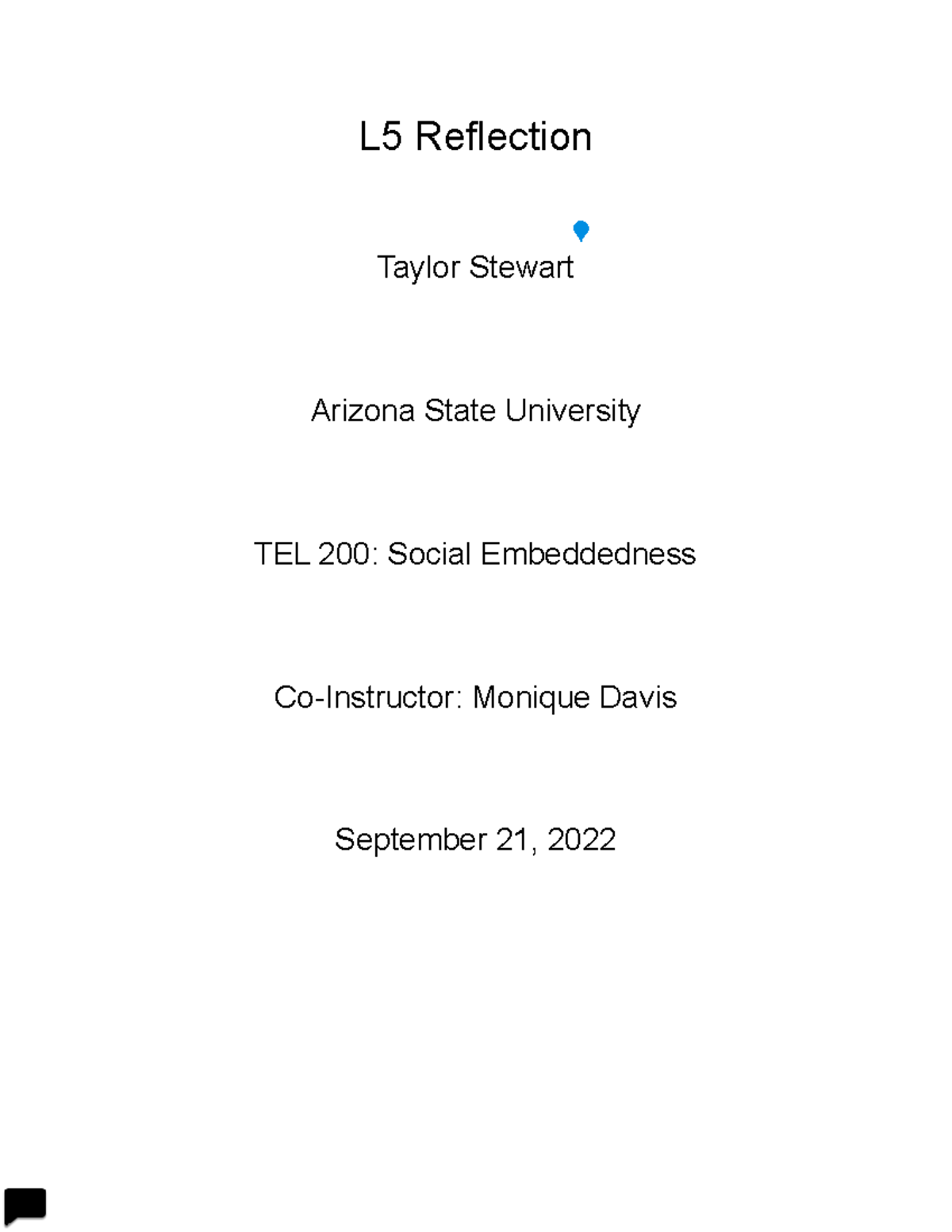 Module 5 reflection - Full essay with instructor - L5 Reflection Taylor ...