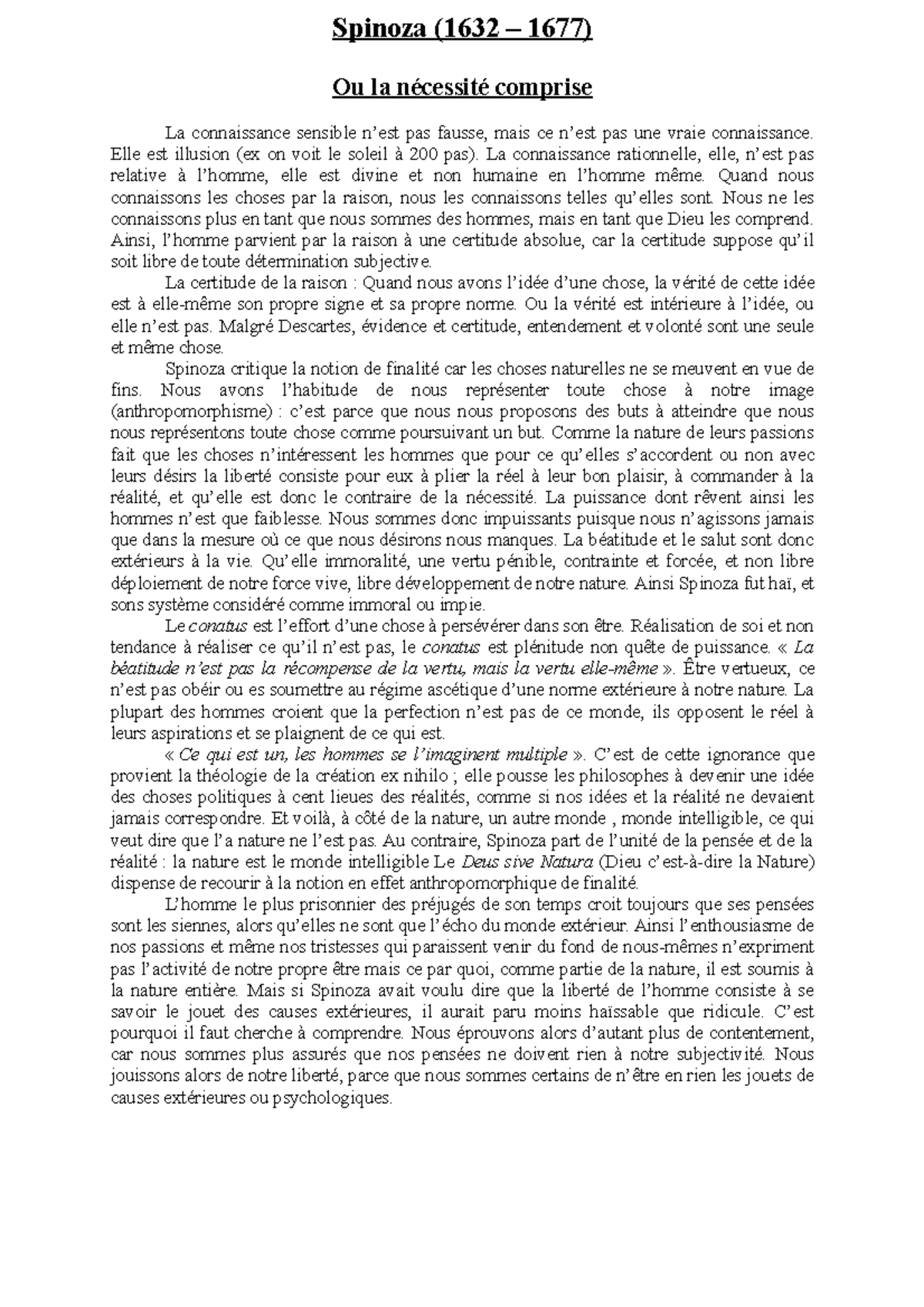 Spinoza - philosophy - Spinoza (1632 – 1677) Ou la nécessité comprise ...