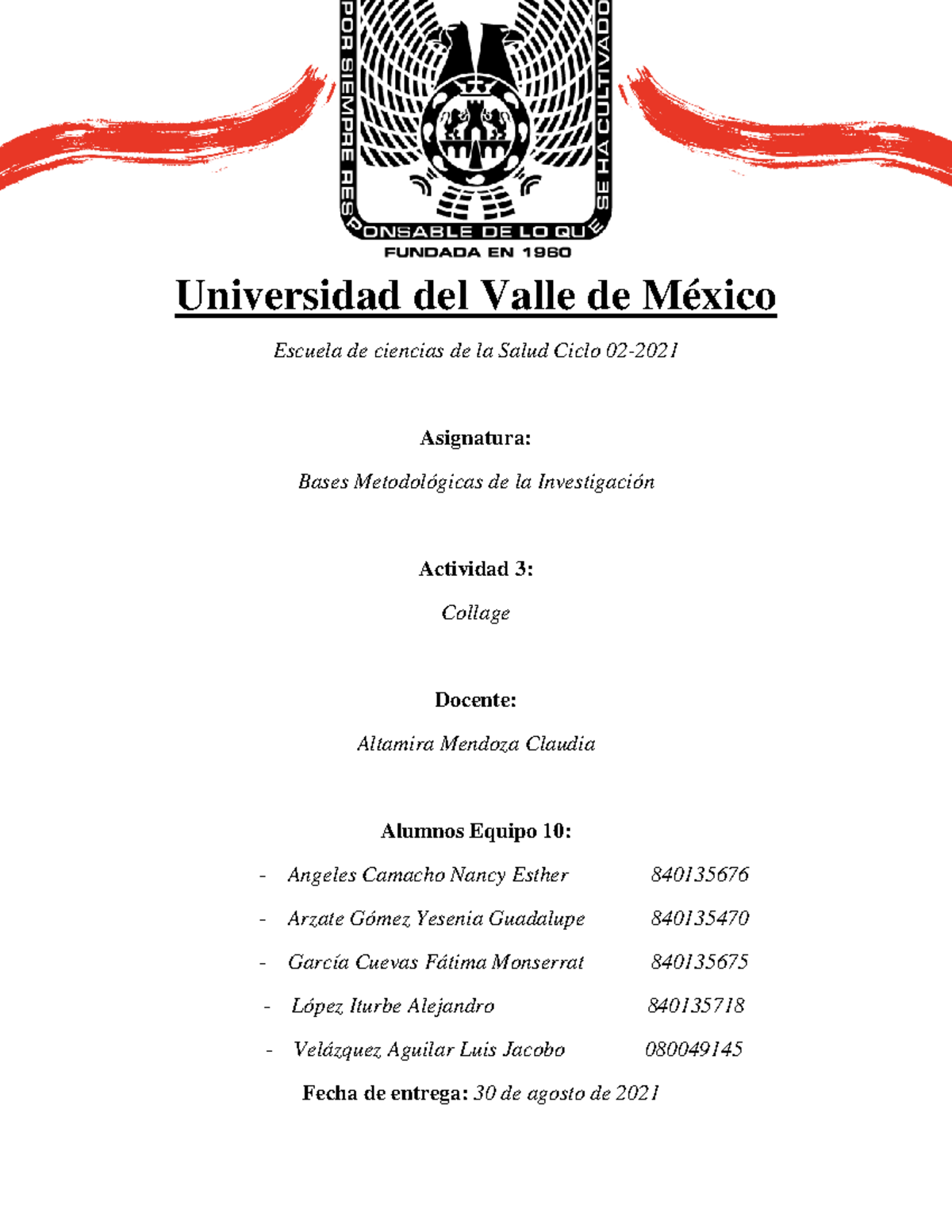 A3 LJVA - BLACKBOARD DE UVM - Universidad del Valle de México Escuela de ciencias de la Salud ...