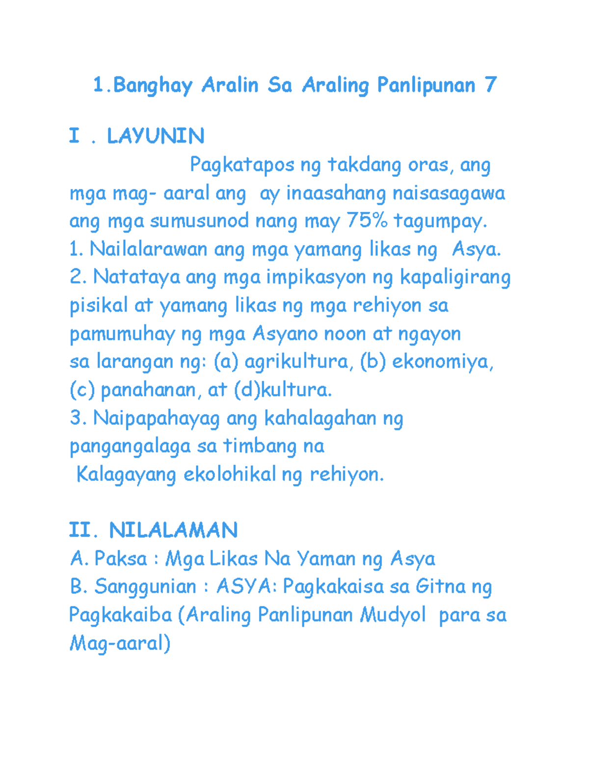 Lesson PLAN ARAL - 1 Aralin Sa Araling Panlipunan 7 I. LAYUNIN ...