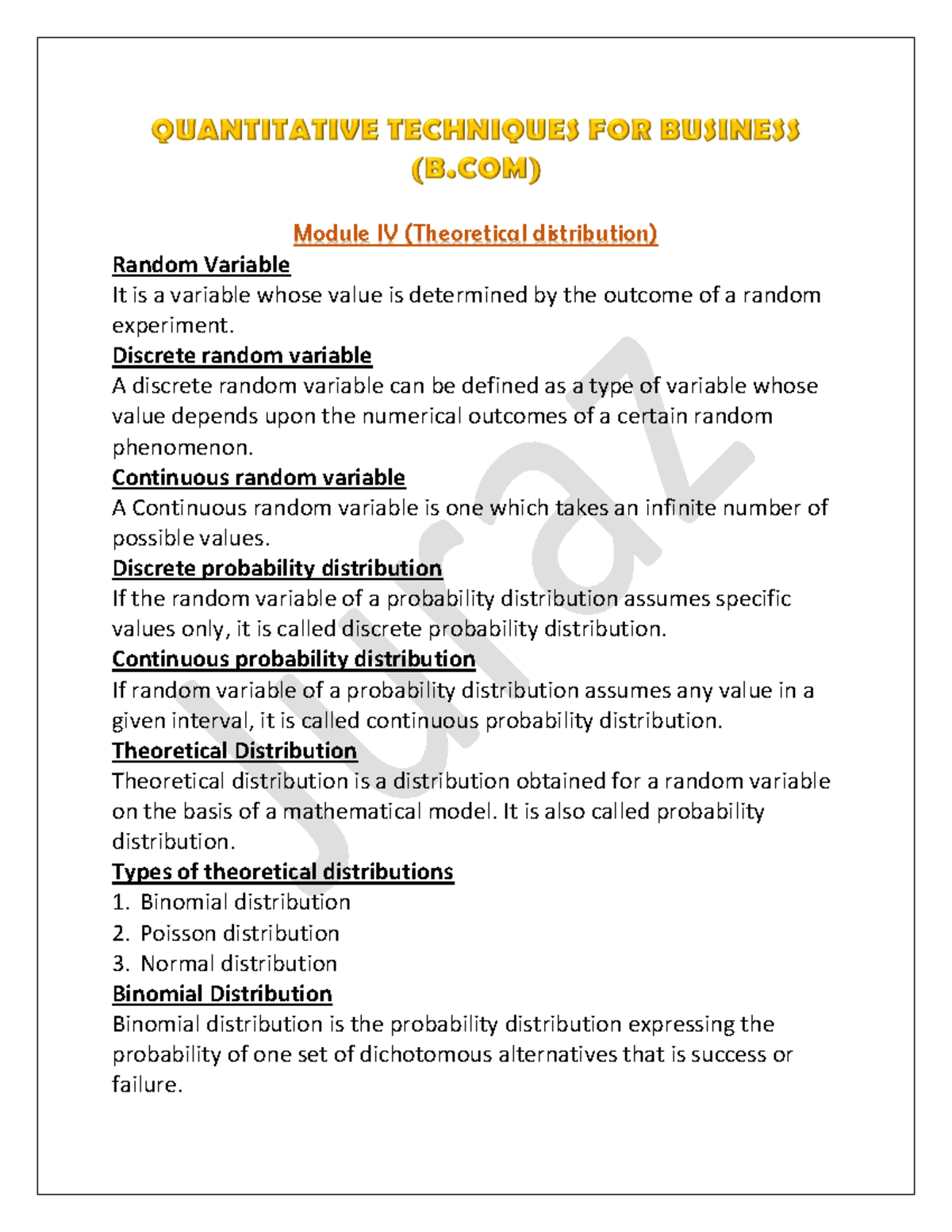 QT- BCOM- Module IV- Juraz - Module IV (Theoretical distribution) Random Variable It is a ...