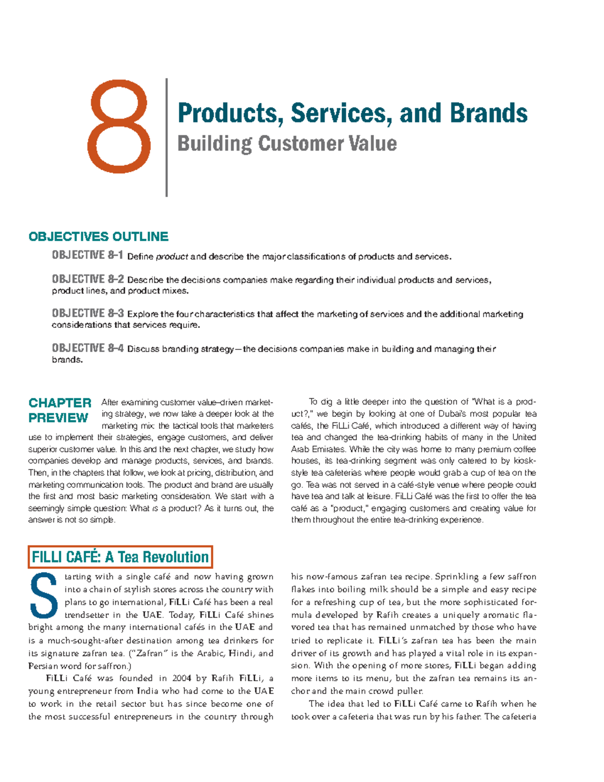 Chapter 8 (Principles of Marketing) - After examining customer value ...