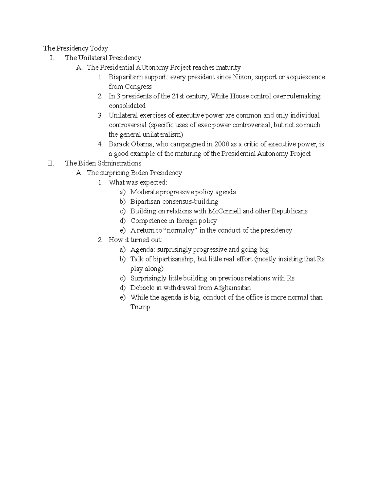 The Presidency Today - The Unilateral Presidency A. The Presidential ...