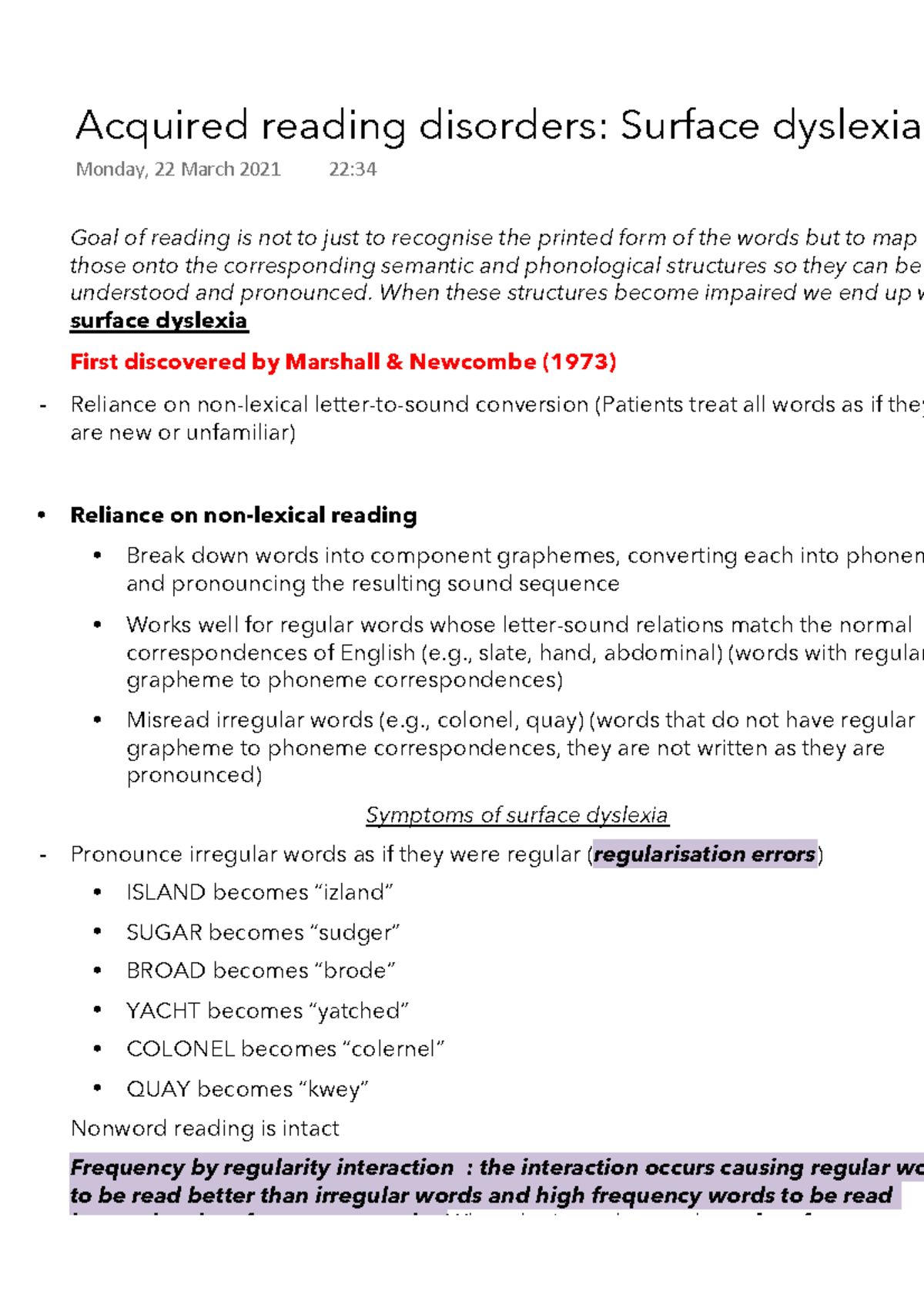 Acquired reading disorders Surface dyslexia - Goal of reading is not to ...
