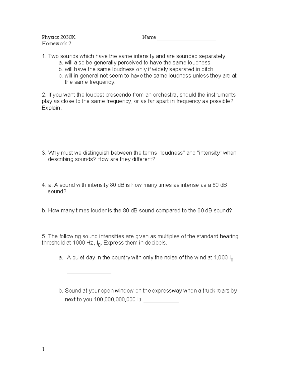 2024 1 Physics 2030 Homework Set 7 - Physics 2030K Name _____________________ Homework 7 Two ...