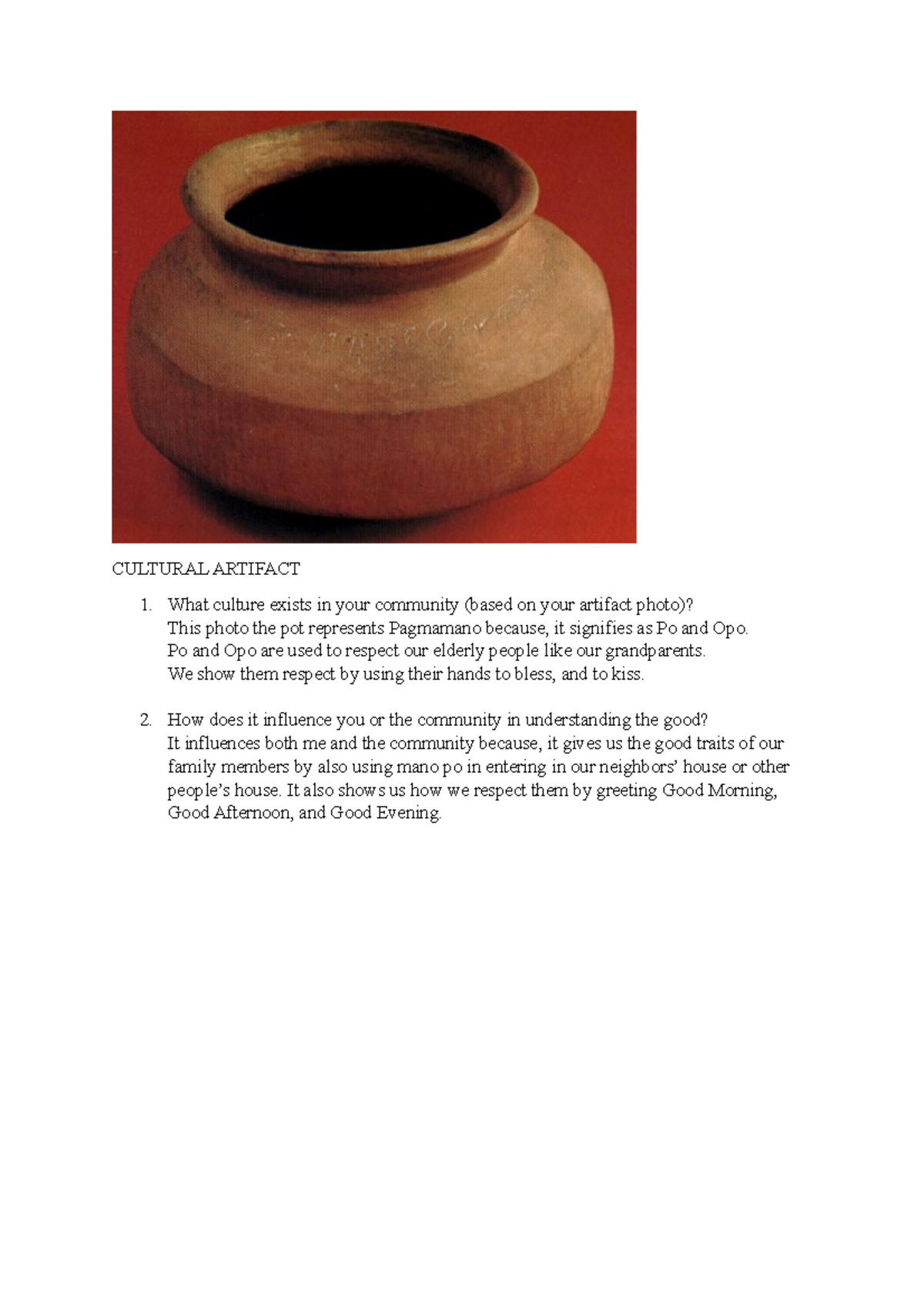 Cultural Artifacts - Paglinawan EDB - CULTURAL ARTIFACT What culture ...