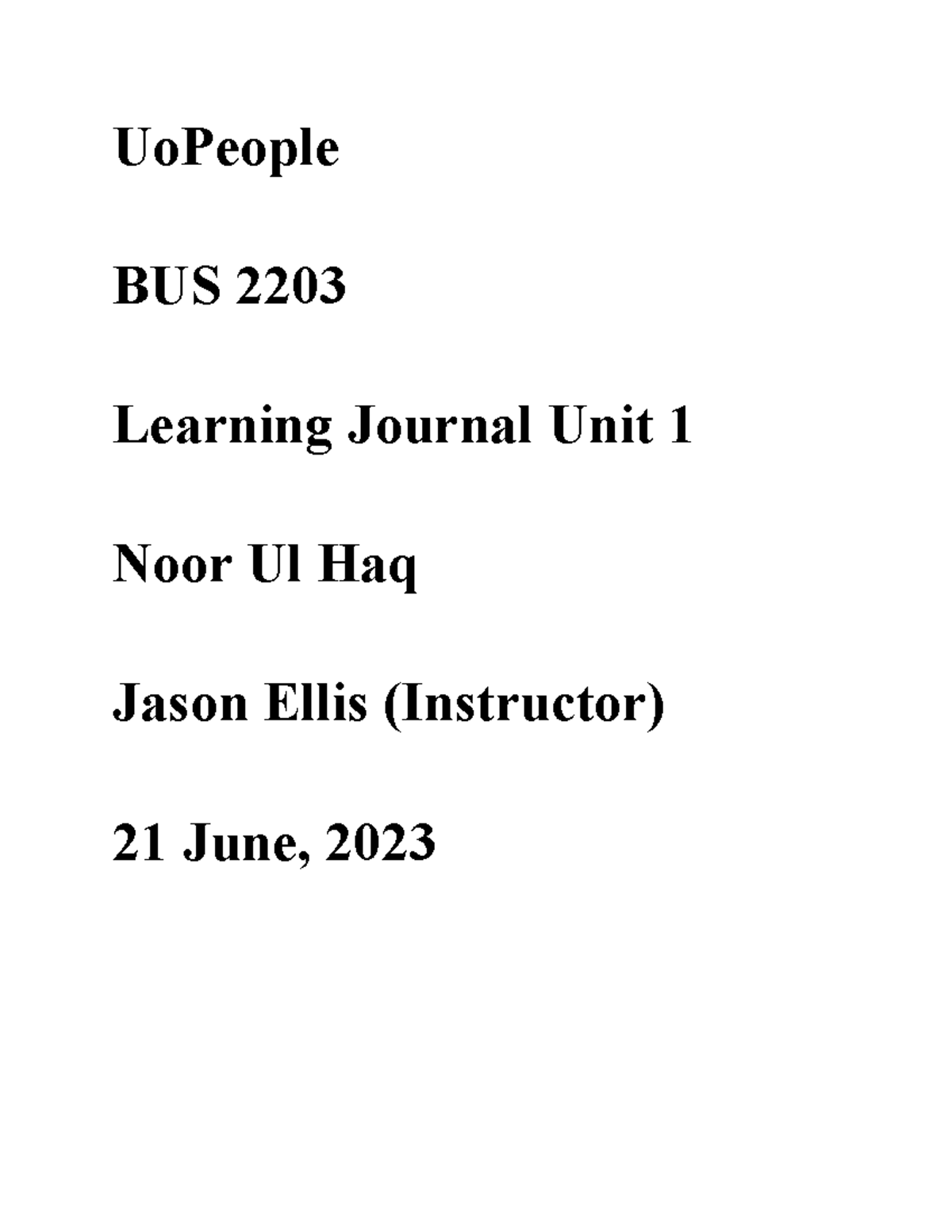 Learning Journal Unit 1 - UoPeople BUS 2203 Learning Journal Unit 1 ...
