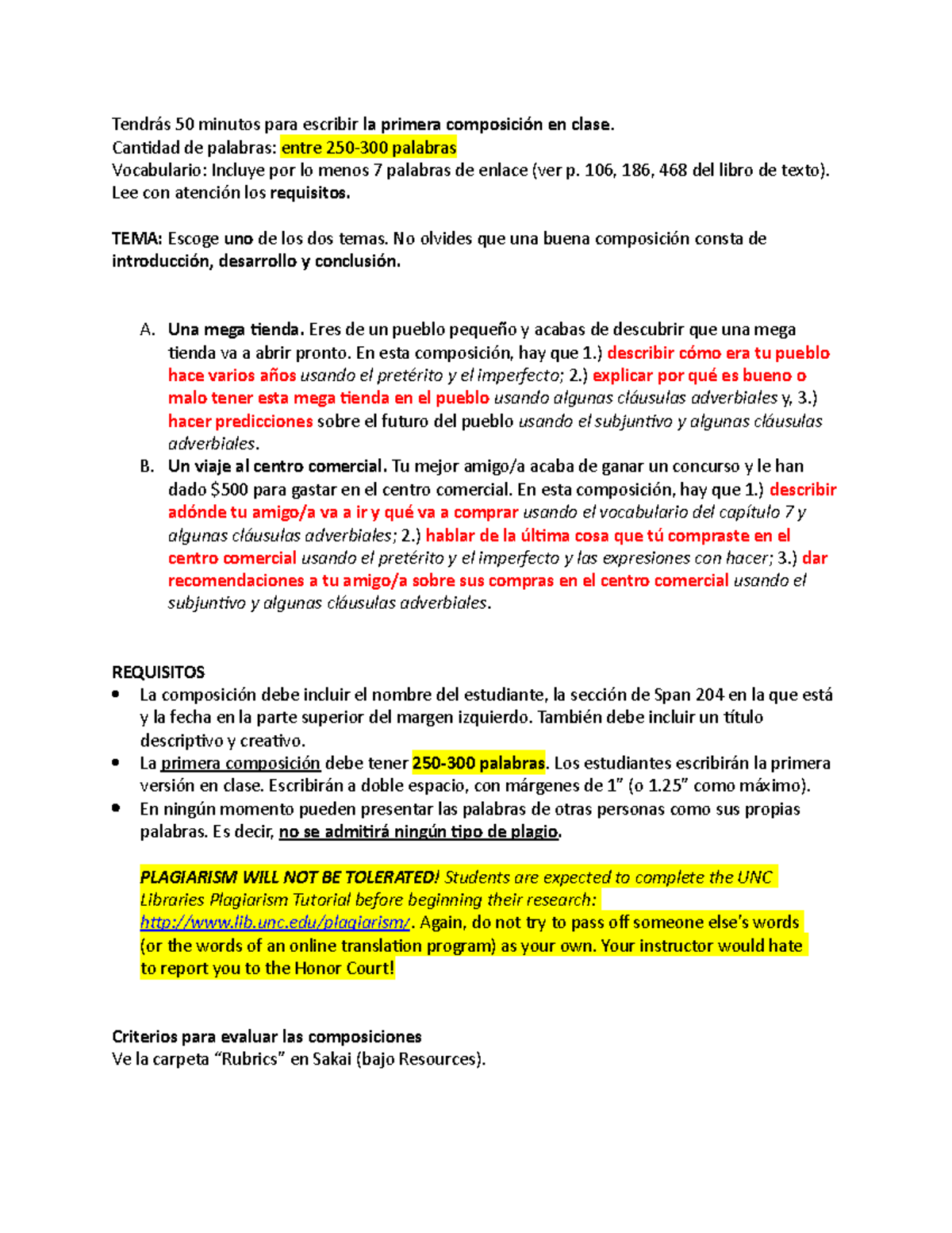 SPAN 204 Composition 1 Spring 2022 - Tendrás 50 minutos para escribir la primera composición en ...