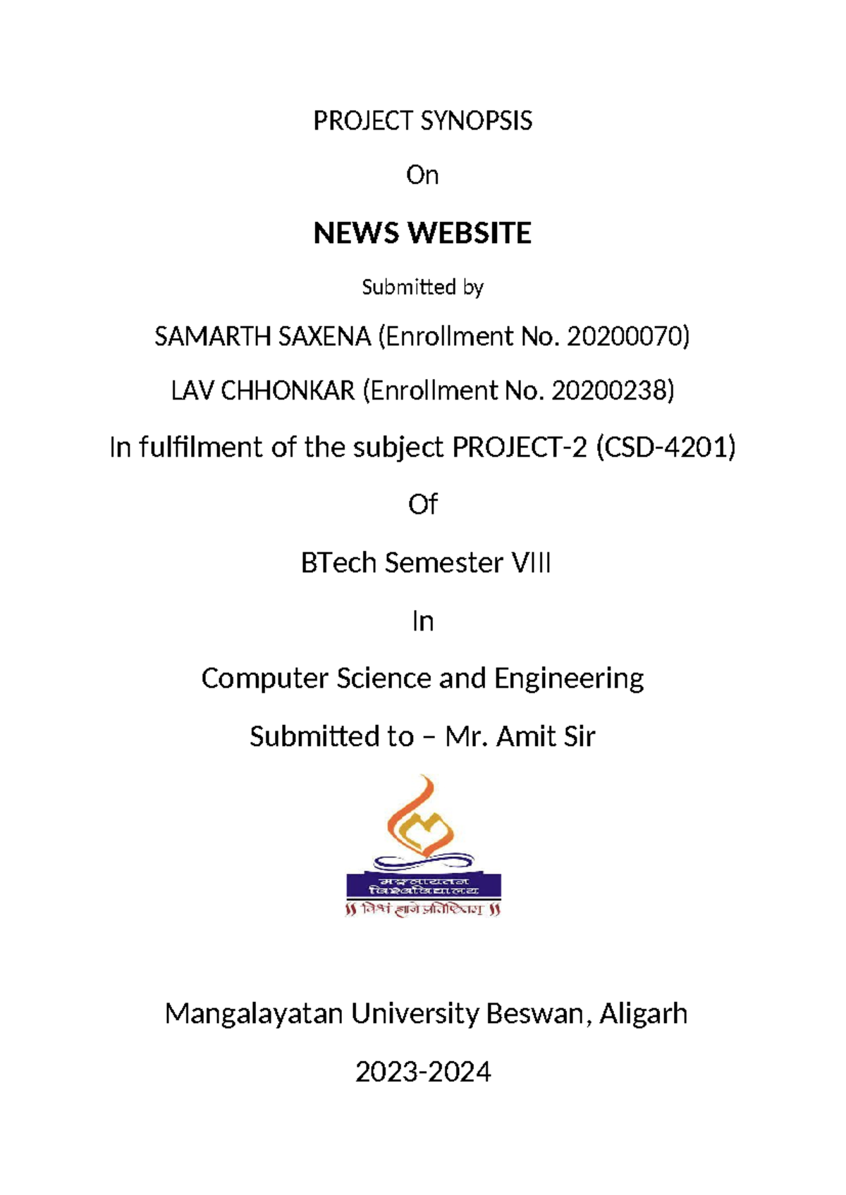 E-learning sysnopsis - PROJECT SYNOPSIS On NEWS WEBSITE ####### Submitted by SAMARTH SAXENA ...