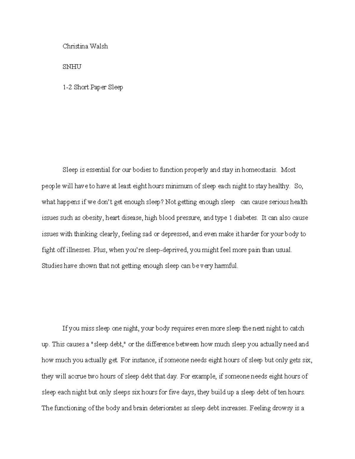 1-2 walsh short paper sleep - Christina Walsh SNHU 1-2 Short Paper ...
