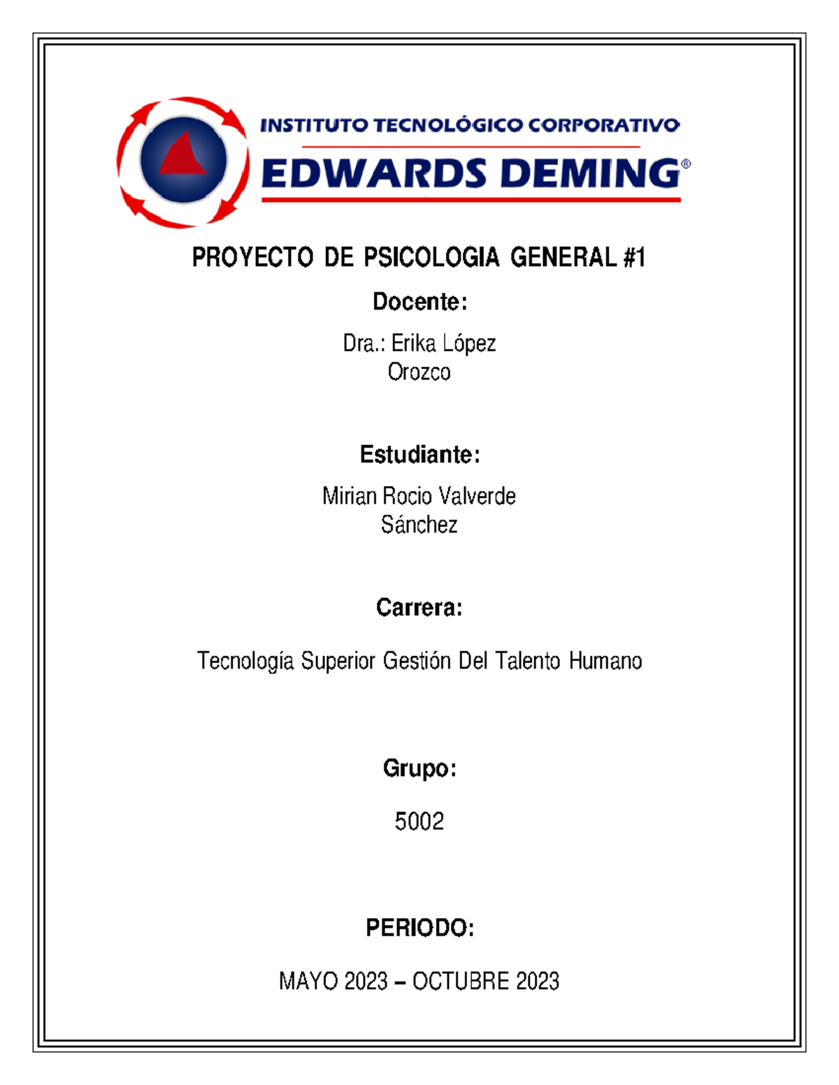 Proyecto DE Psicologia 1 Mirian - PROYECTO DE PSICOLOGIA GENERAL ...