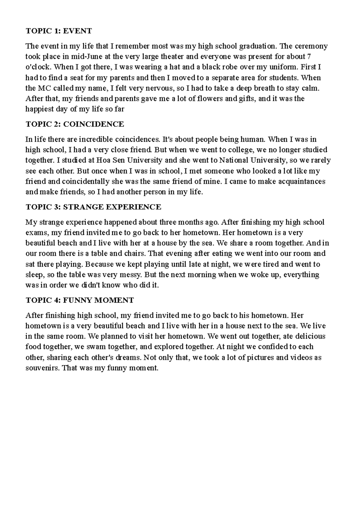 Topic-1 - Write paragraphs - TOPIC 1: EVENT The event in my life that I ...