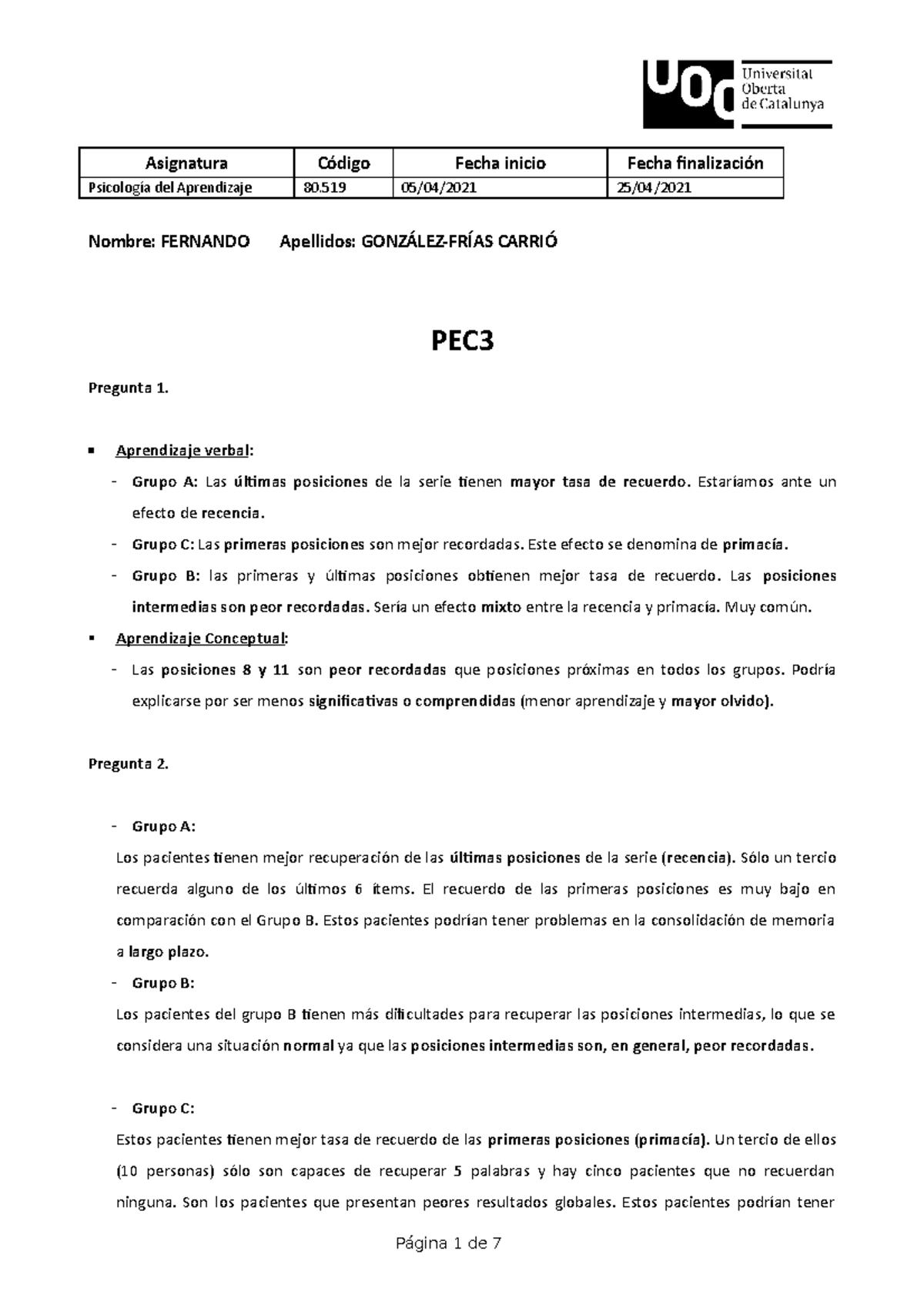 PEC 3 Ps. Aprendizaje nota A - Psicología del Aprendizaje 80 05/04/2021 25/04/ Nombre: FERNANDO ...
