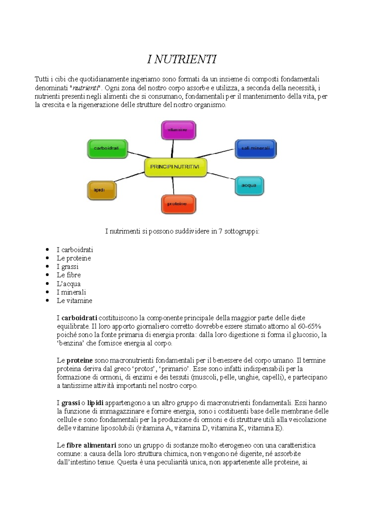 Nutrienti - I NUTRIENTI Tutti i cibi che quotidianamente ingeriamo sono ...