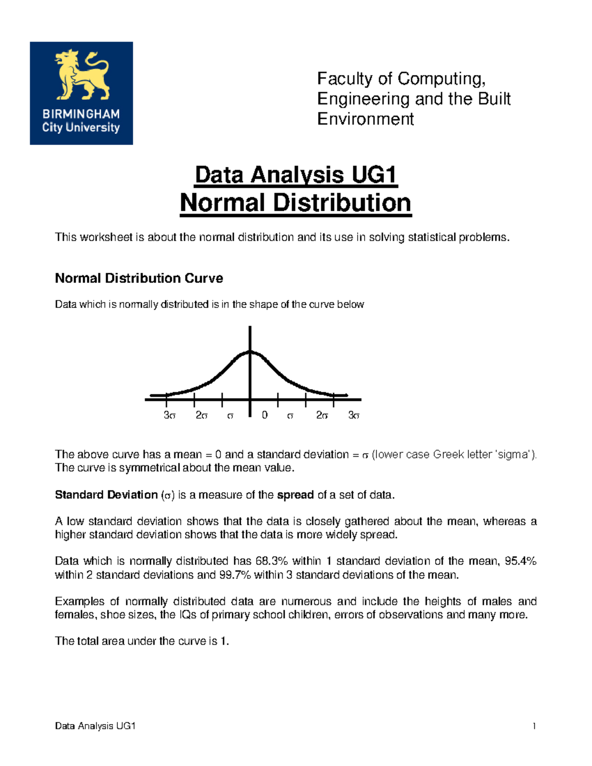 7 Normal Distribution - Faculty of Computing, Engineering and the Built ...