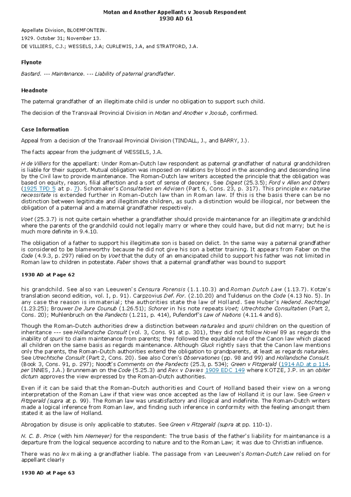 Motan and Another Appellants v Joosub Respondent 1930 AD 61 - - Studocu