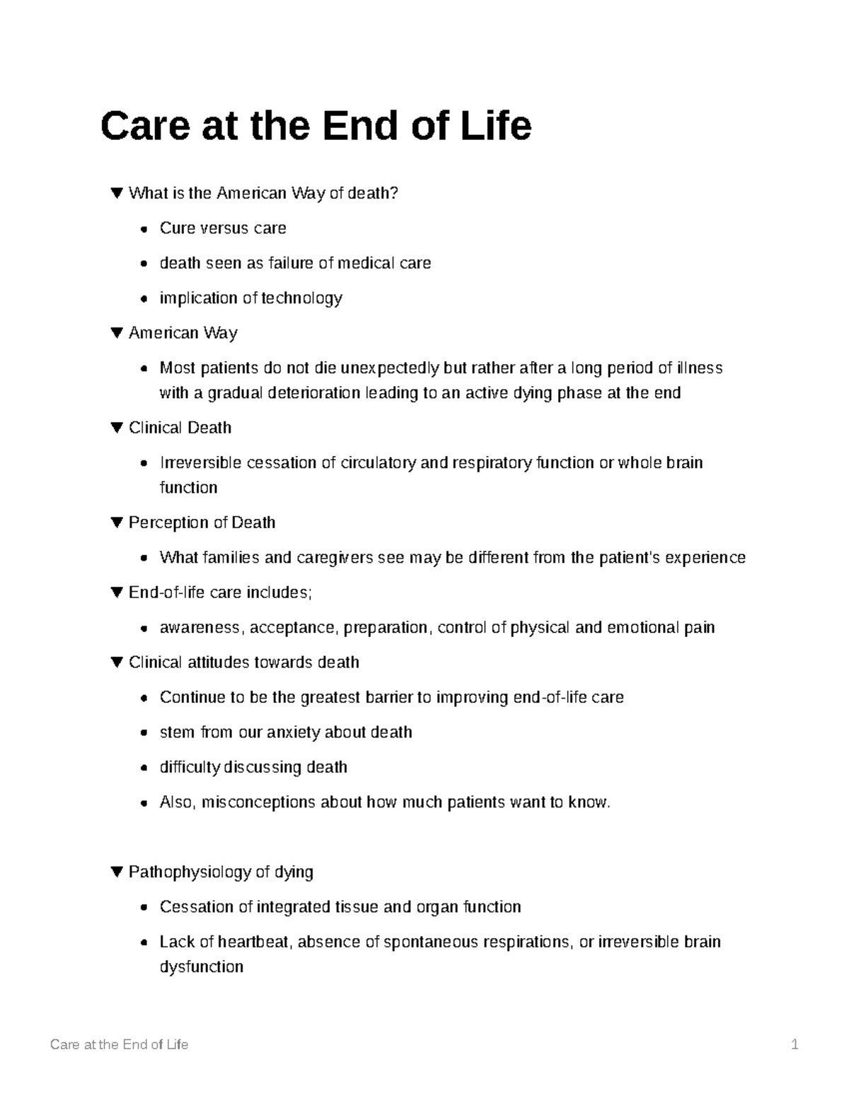 Care at the End of Life - lecture notes - Care at the End of Life What ...
