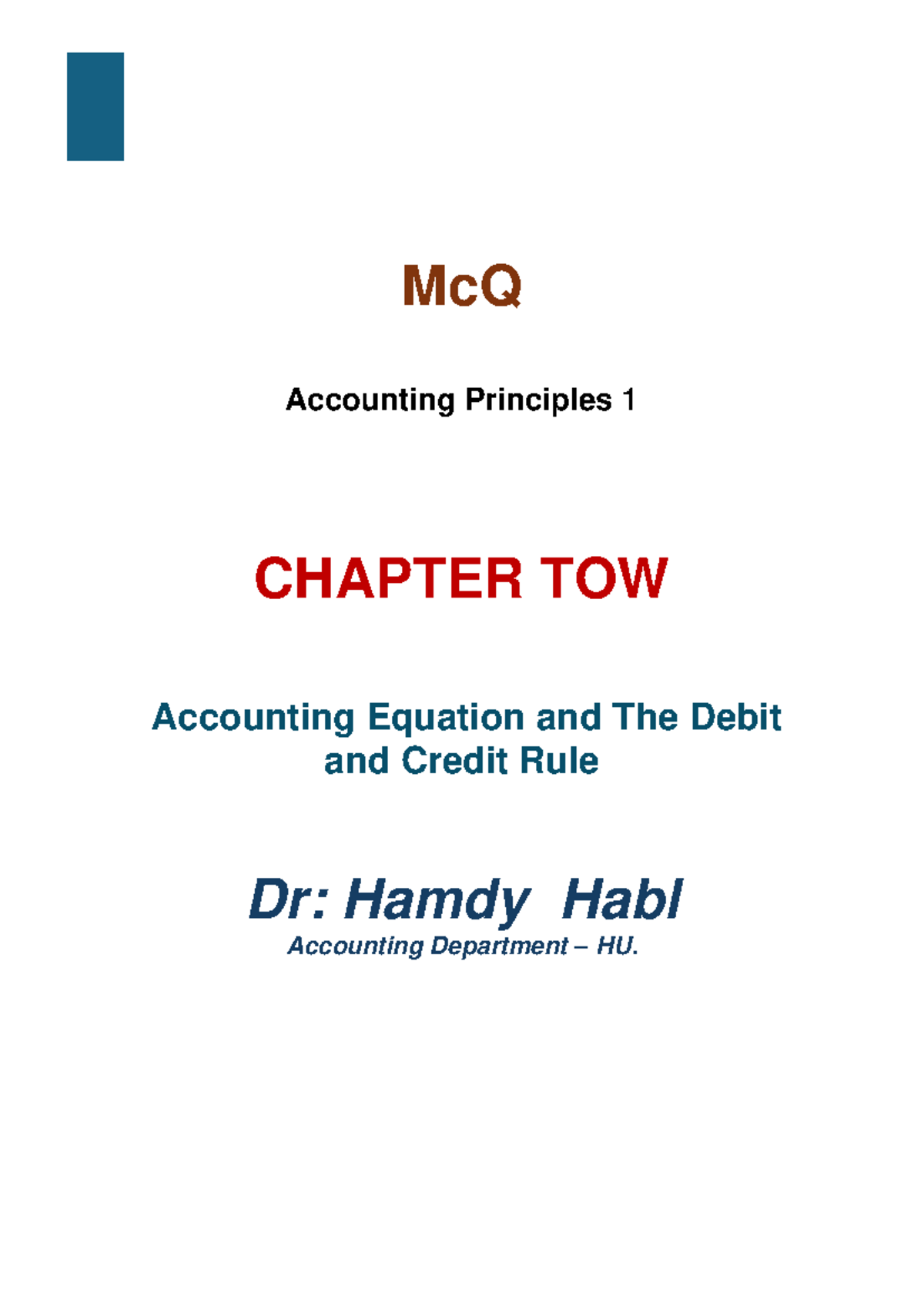MCQ Ch - for more practice - McQ Accounting Principles 1 CHAPTER TOW ...