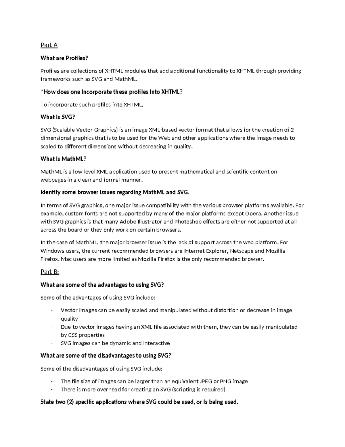 347022022 TEJ4M1 Assignment 2 - Part A What are Profiles? Profiles are collections of XHTML ...