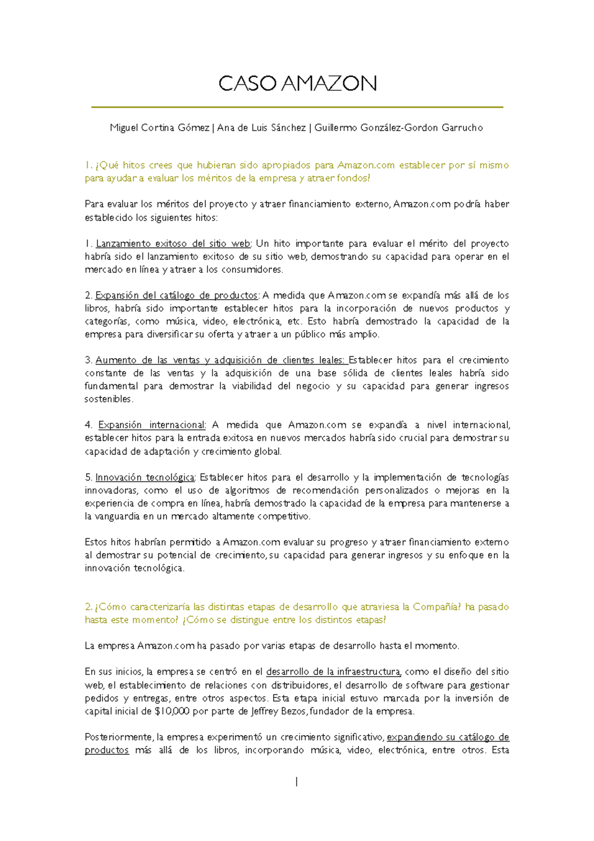 CASO Amazon - CASO AMAZON Miguel Cortina Gómez | Ana de Luis Sánchez | Guillermo González-Gordon ...