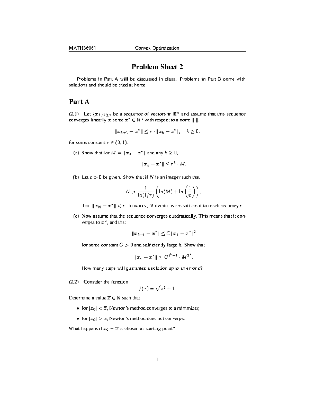 Pr2 - Problem sheet 2 - Problem Sheet 2 Problems in Part A will be ...
