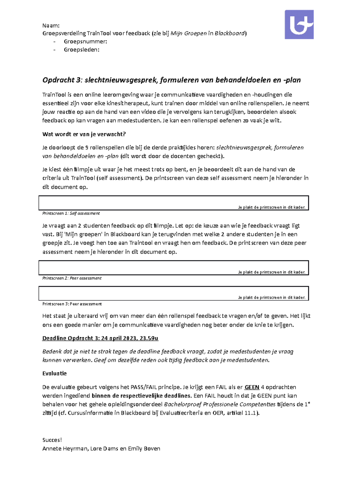 Opdracht 3 slechtnieuwsgesprek formuleren doelen en plan - Naam ...