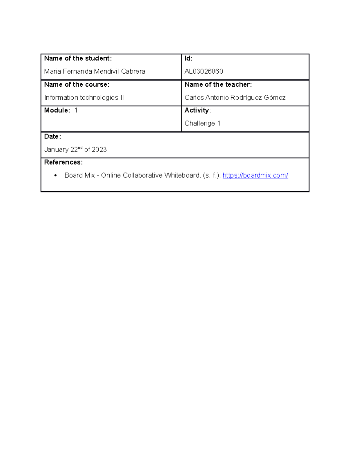 Challenge 1 tecno - Name of the student: Maria Fernanda Mendivil ...