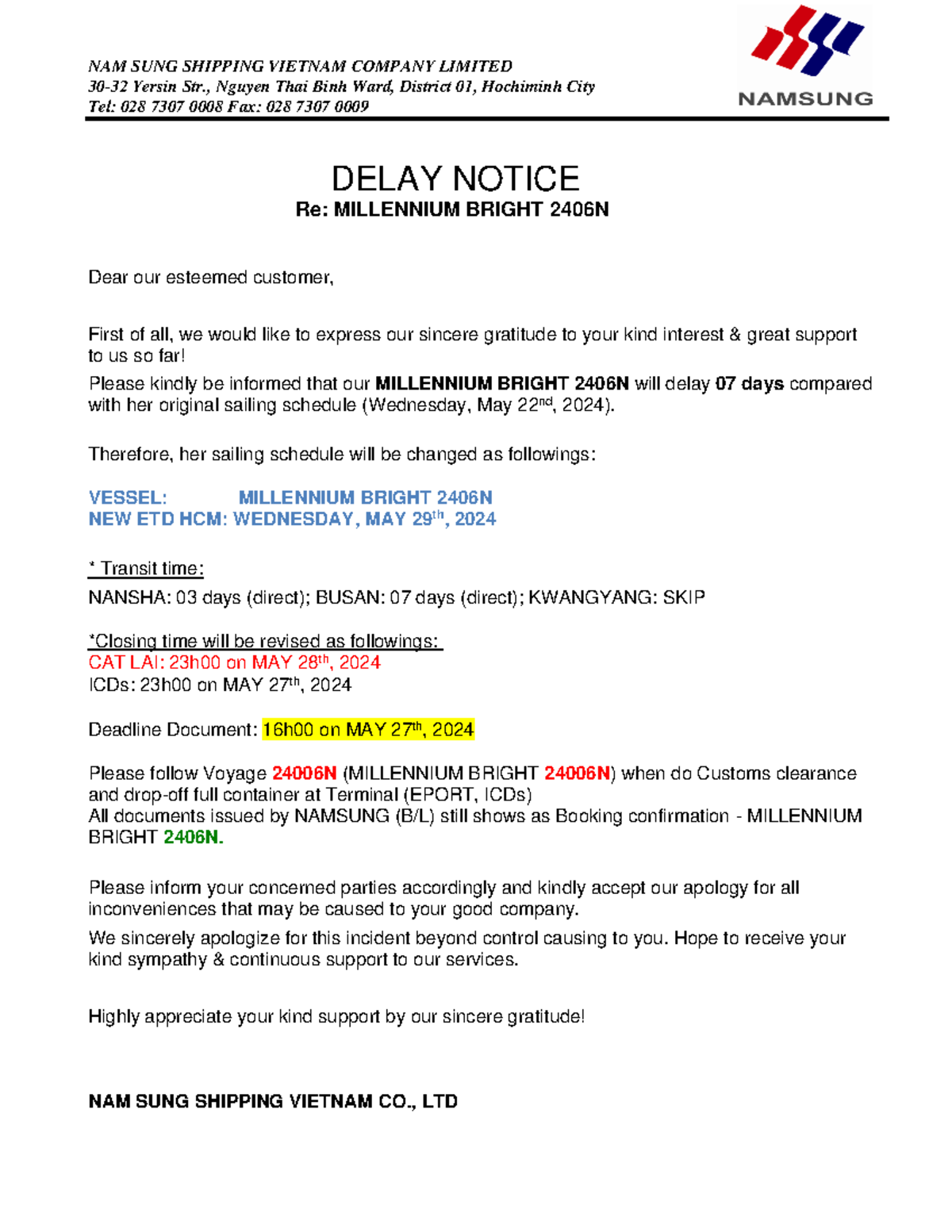 Delay Notice - Millennium Bright 2406N - NAM SUNG SHIPPING VIETNAM ...