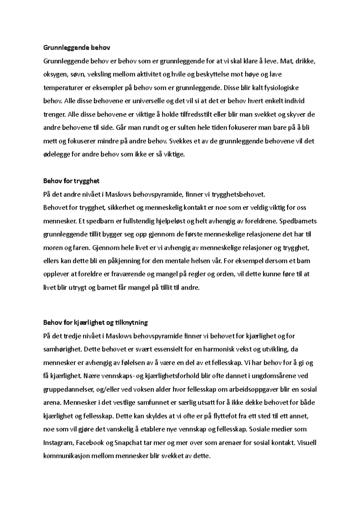 Gi meg penger - ffrfr - Grunnleggende behov Grunnleggende behov er behov som er grunnleggende ...