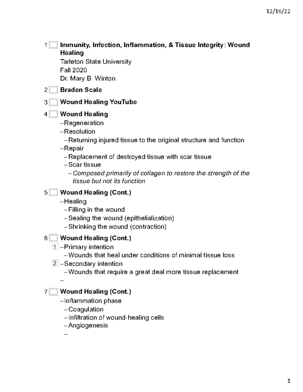 Immunity, infection, inflammation, tissue integrity Wound Healing- Mary ...